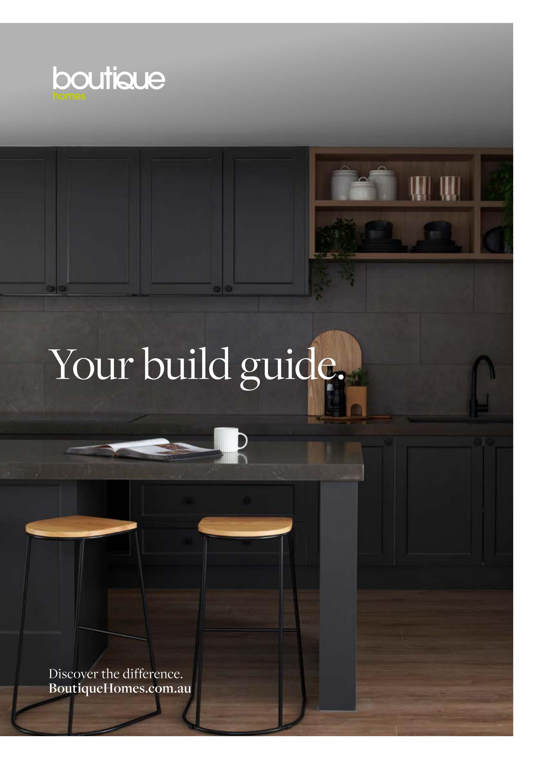 Your Build Guide by Boutique Homes - Issuu