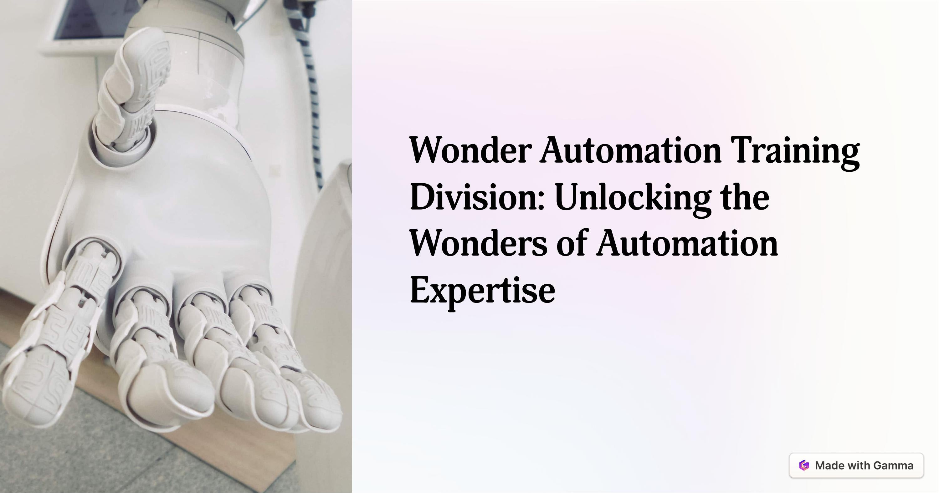 Unlocking The Wonders Of Automation Expertise by Wonder Automation ...
