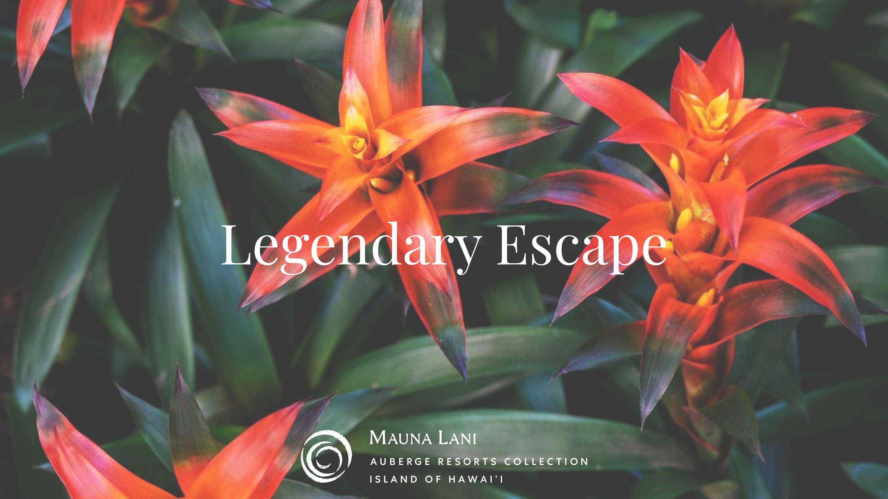 Legendary Escape at Mauna Lani by Mauna Lani - Issuu