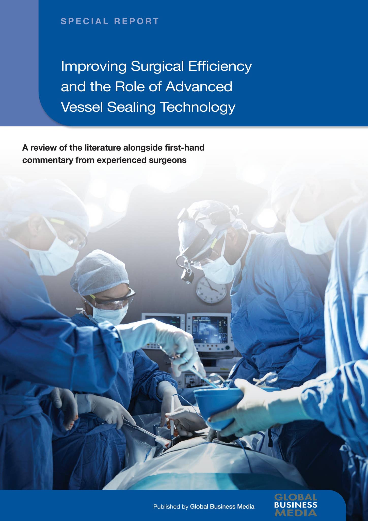 Improving Surgical Efficacy and the Role of Advanced Vessel Sealing ...