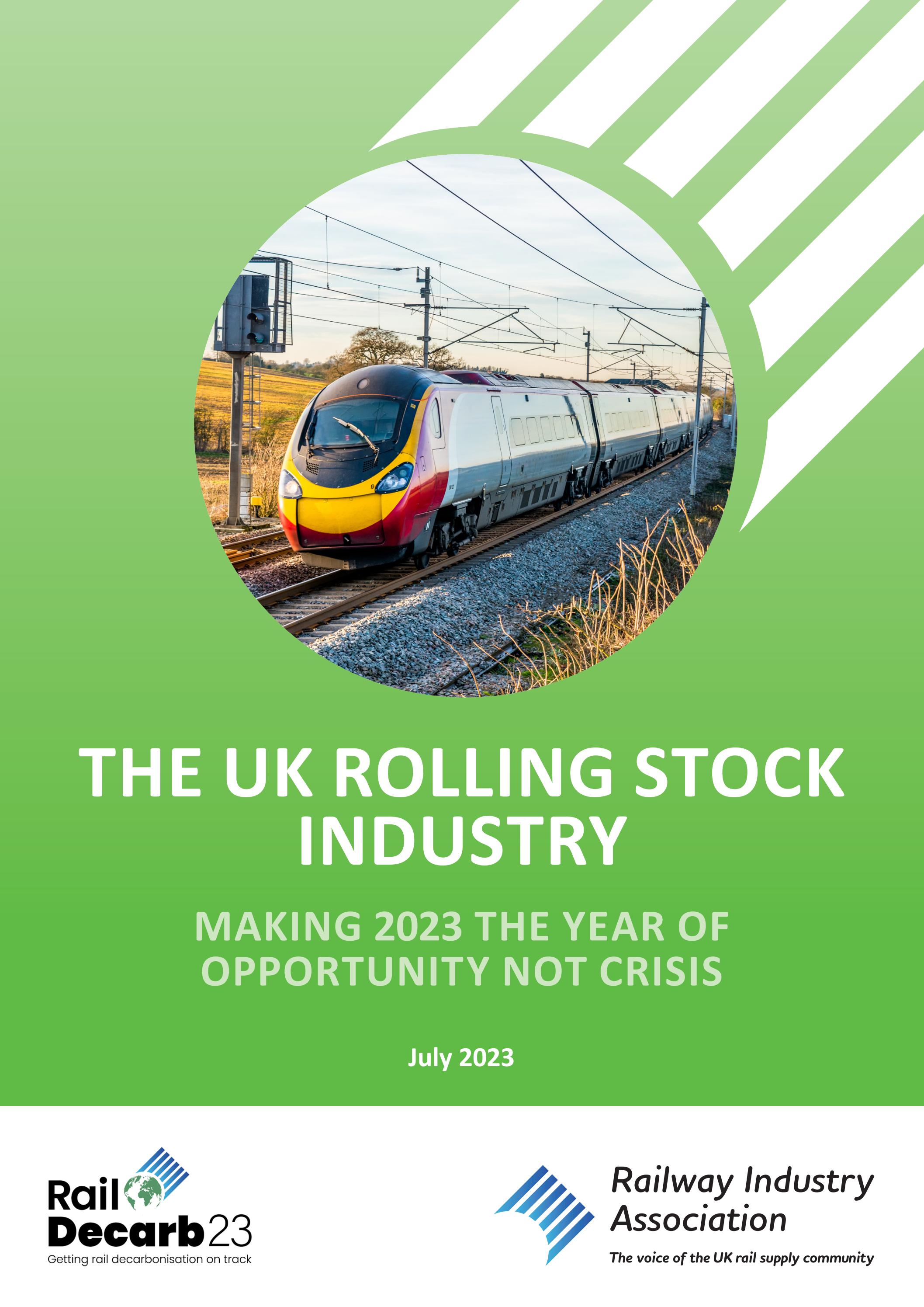 The UK Rolling Stock Industry: Making 2023 The Year of Opportunity not ...
