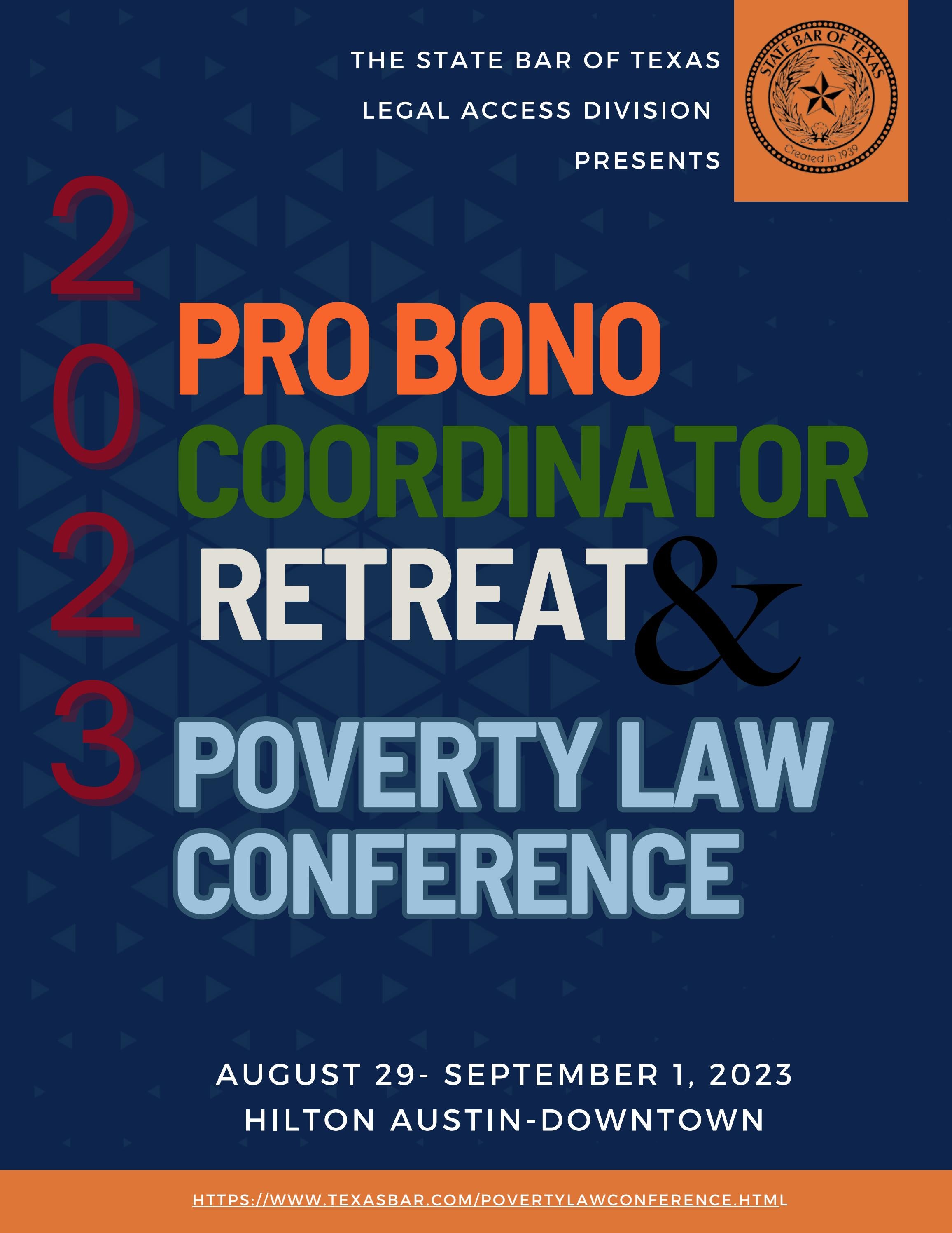 2023 Pro Bono Coordinator Retreat & Poverty Law Conference by Texas ...