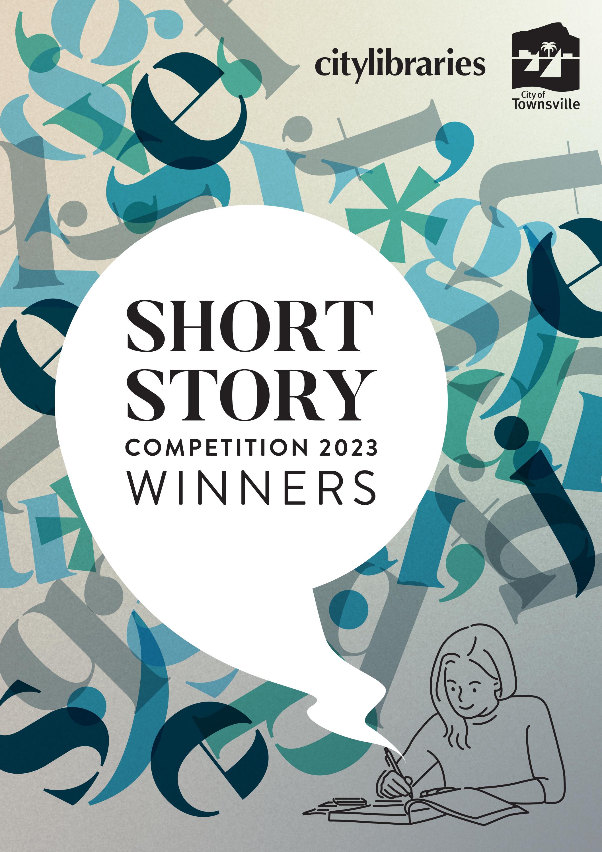 Short Story Competition 2023 Winners Publication by Townsville City ...