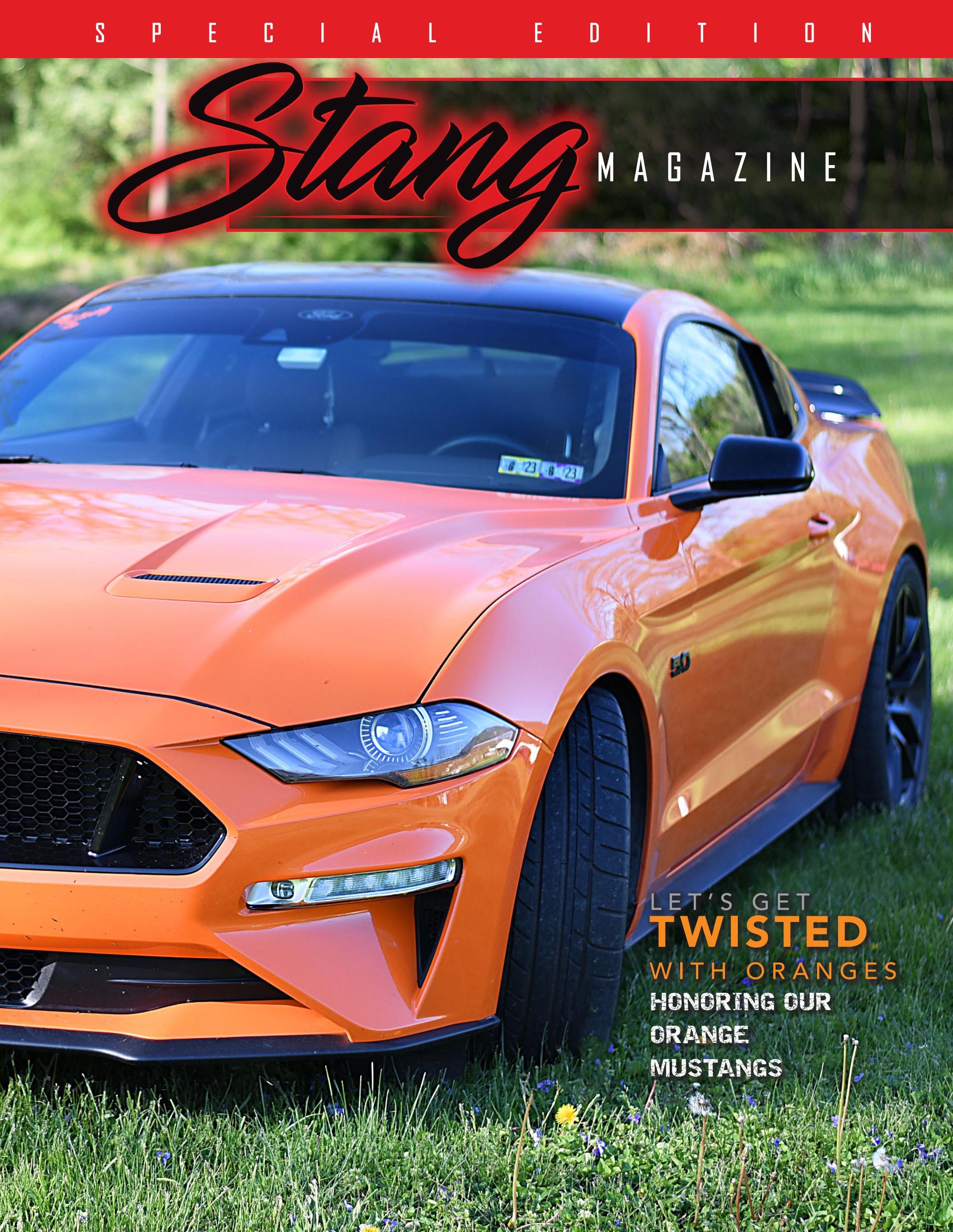 STANG Magazine Special Edition: Let's Get TWISTED by STANG Magazine - Issuu