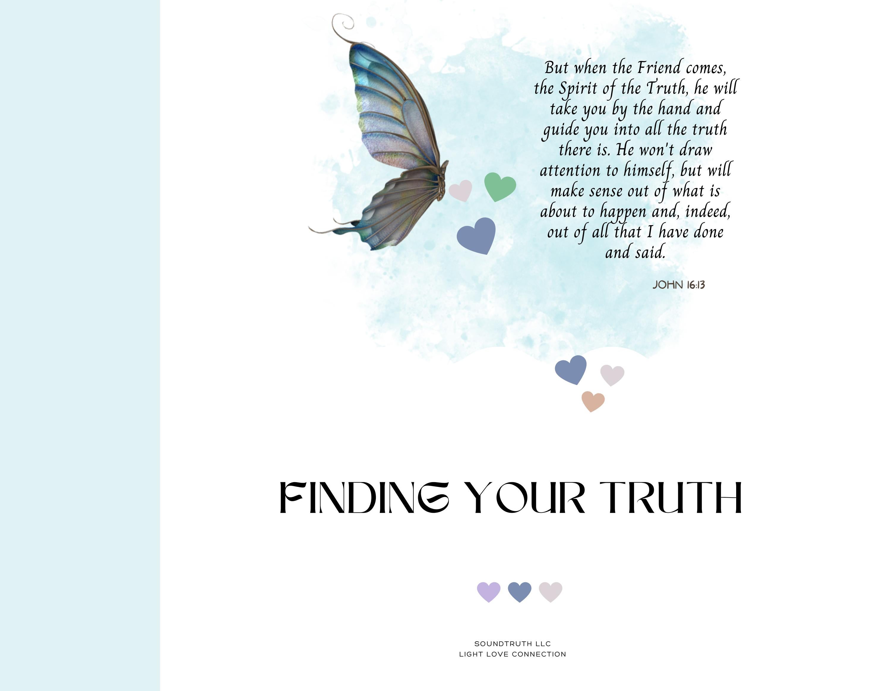 Finding Your Truth by SoundTruthLLC - Issuu