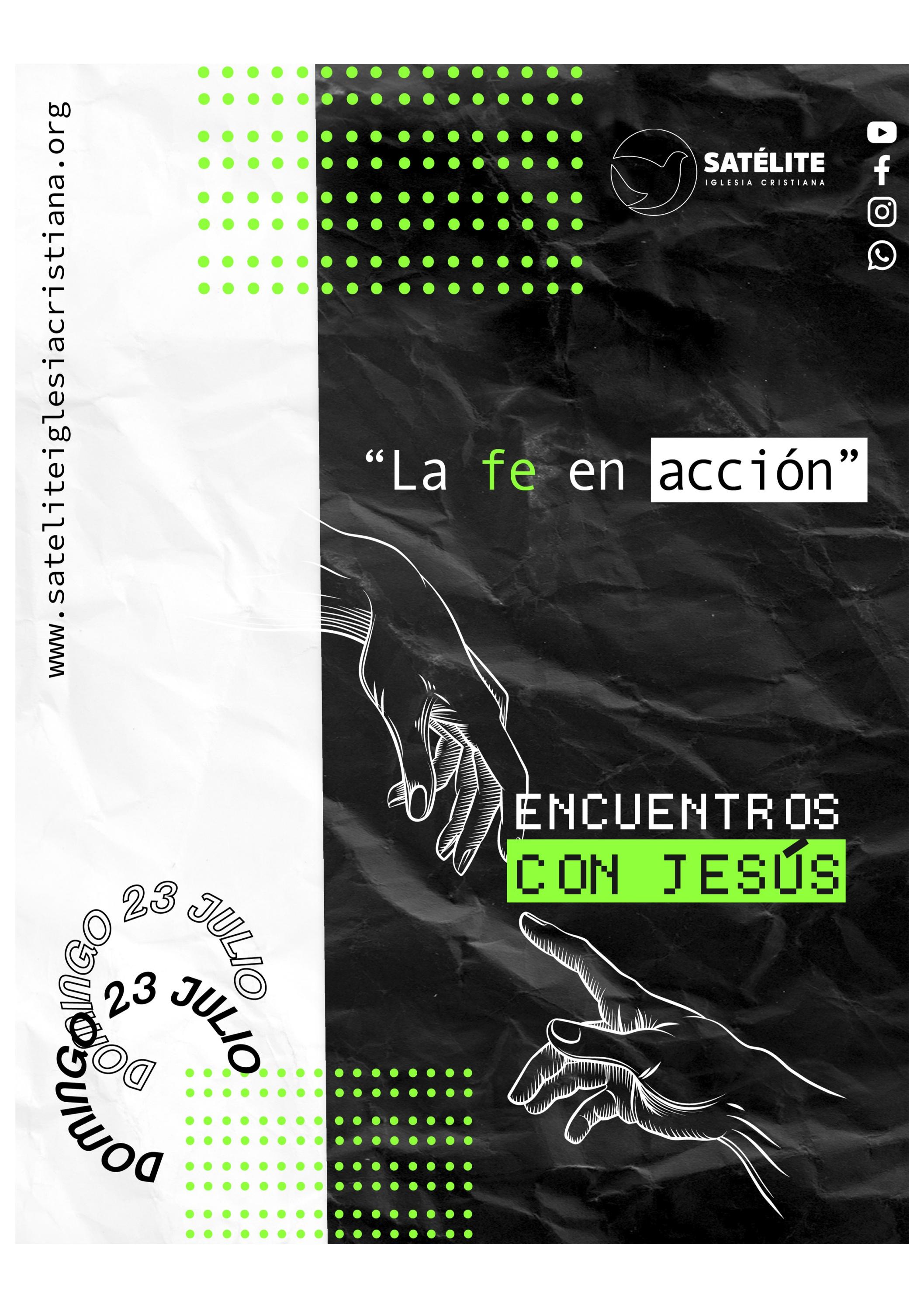 "LA FE EN ACCIÓN" by SATÉLITE IGLESIA CRISTIANA - Issuu