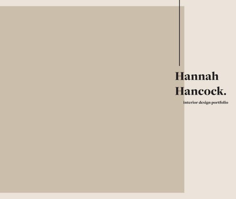 Hannah Hancock - Interior Design Portfolio by Hannah Hancock - Issuu