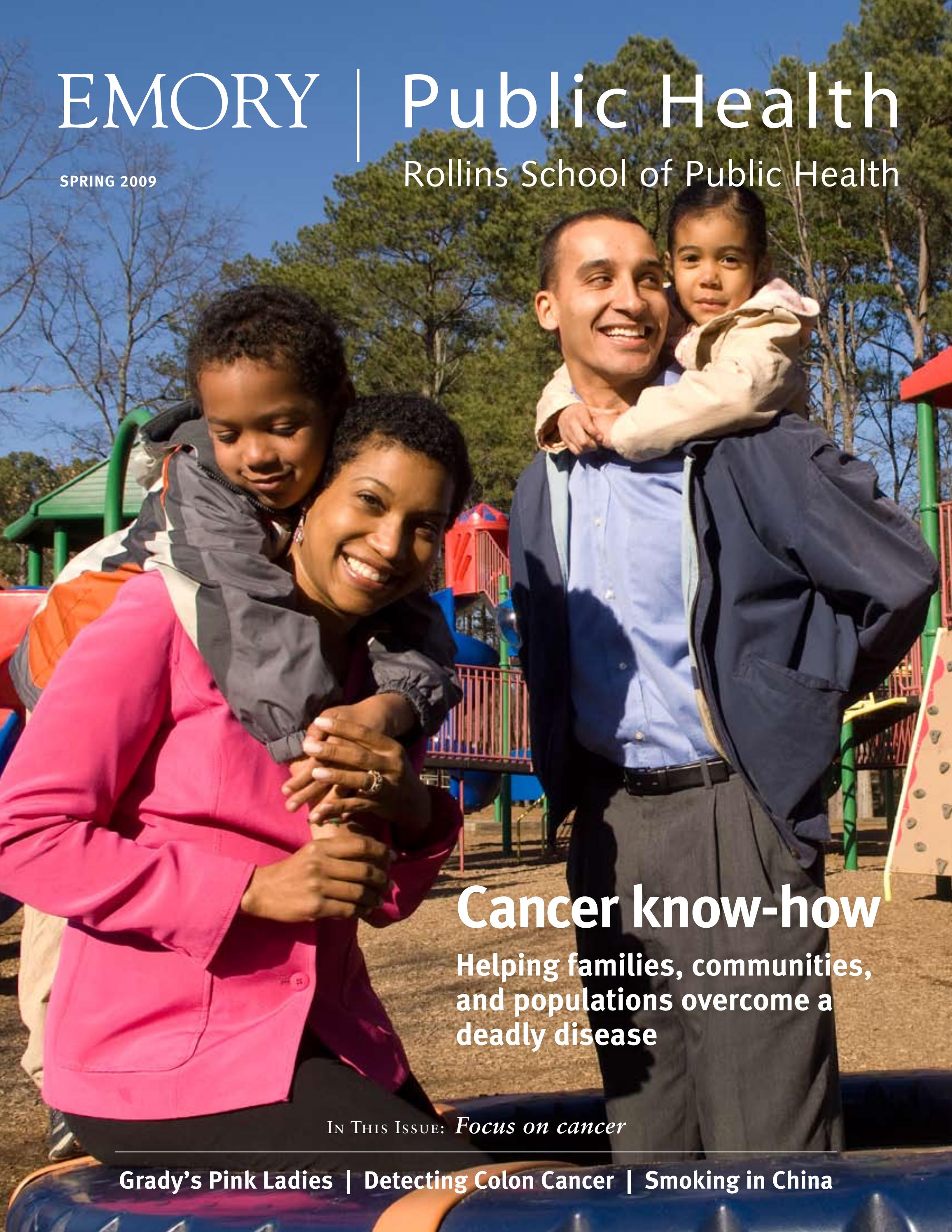 Rollins Public Health Magazine - Spring 2009 by Emory University - Issuu