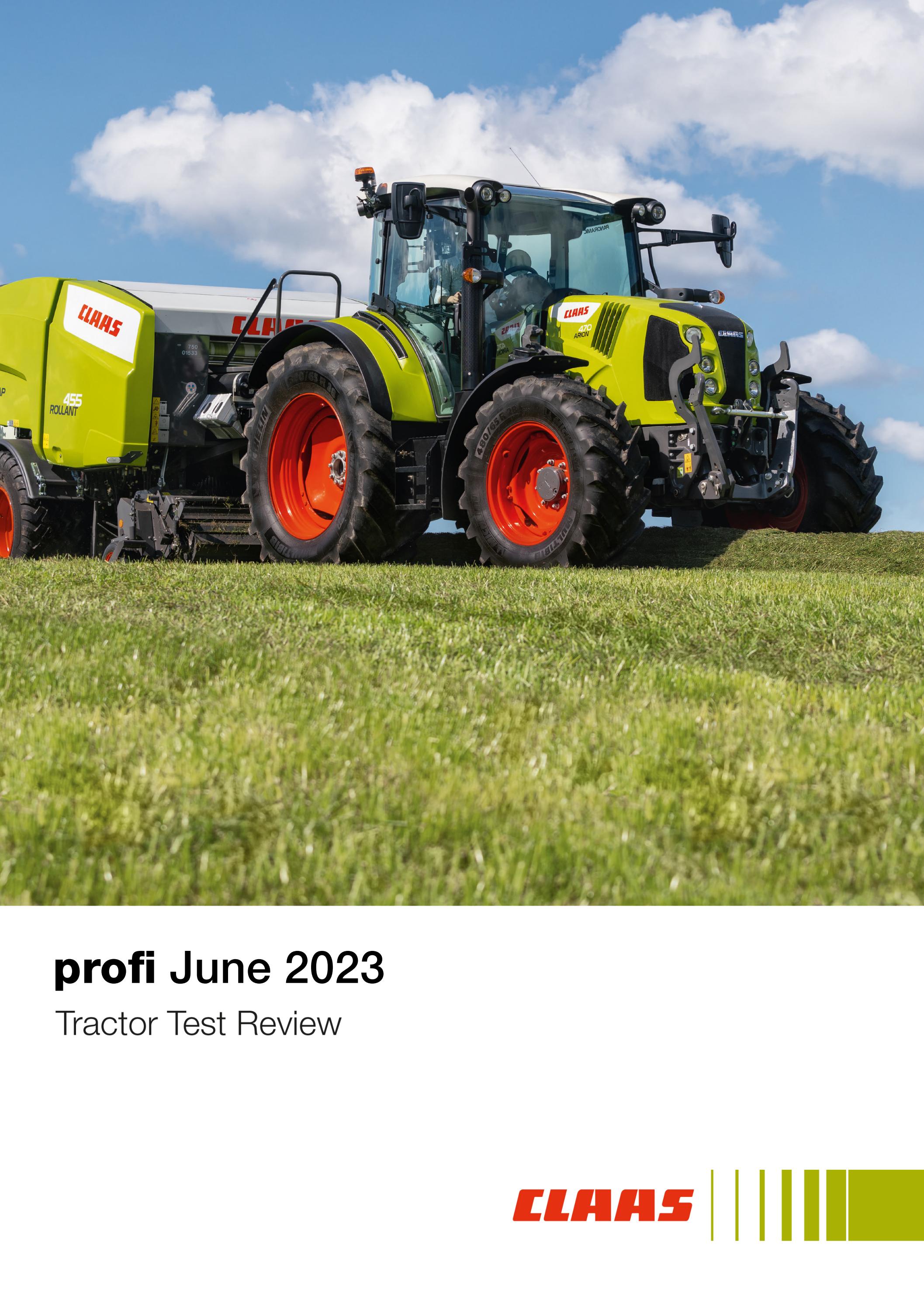 Tractor Test Review - Profi June 2023 by CLAAS UK - Issuu