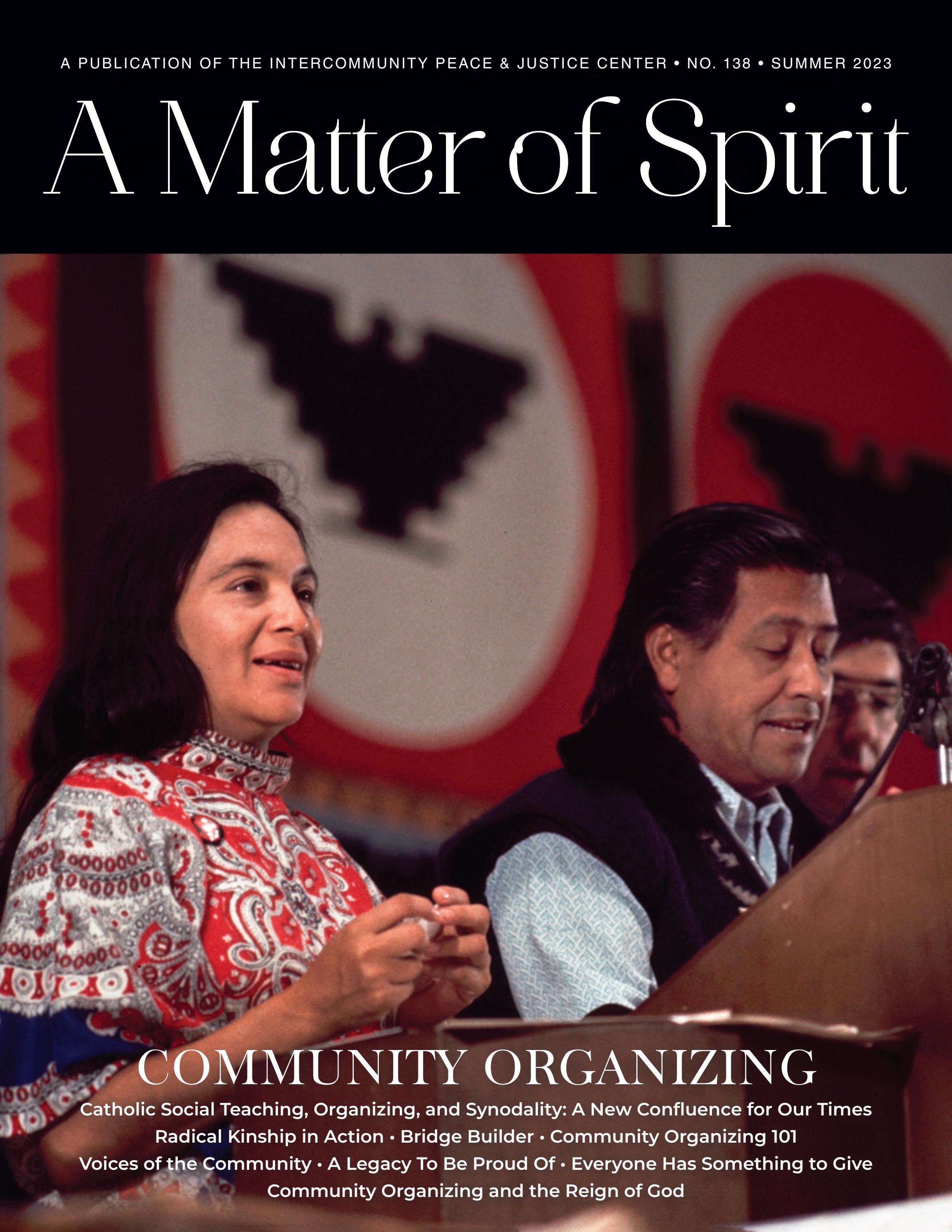 A Matter of Spirit - Summer 2023 - Community Organizing by ...