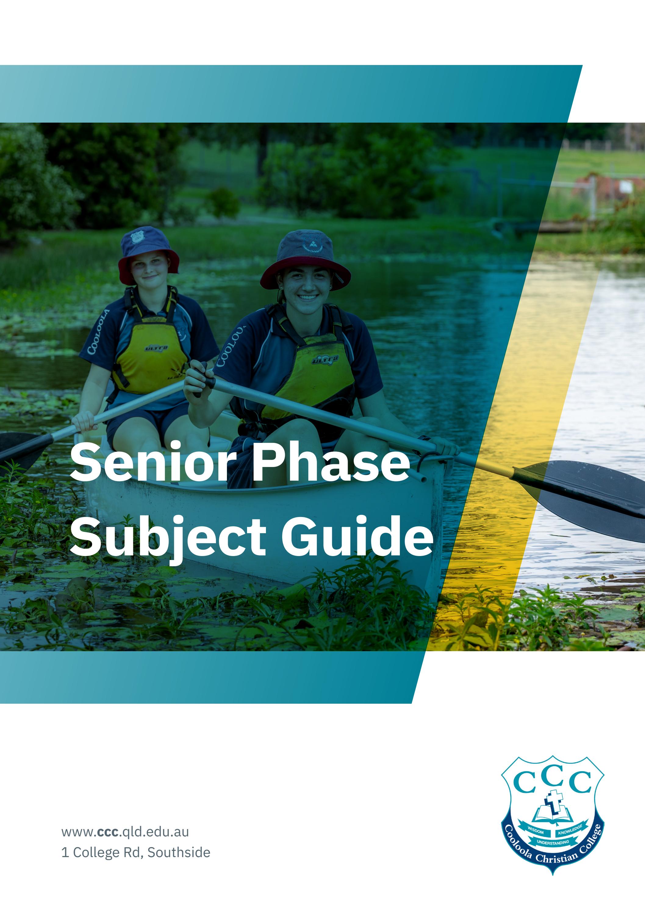 Senior Phase Subject Handbook by Cooloola Christian College - Issuu