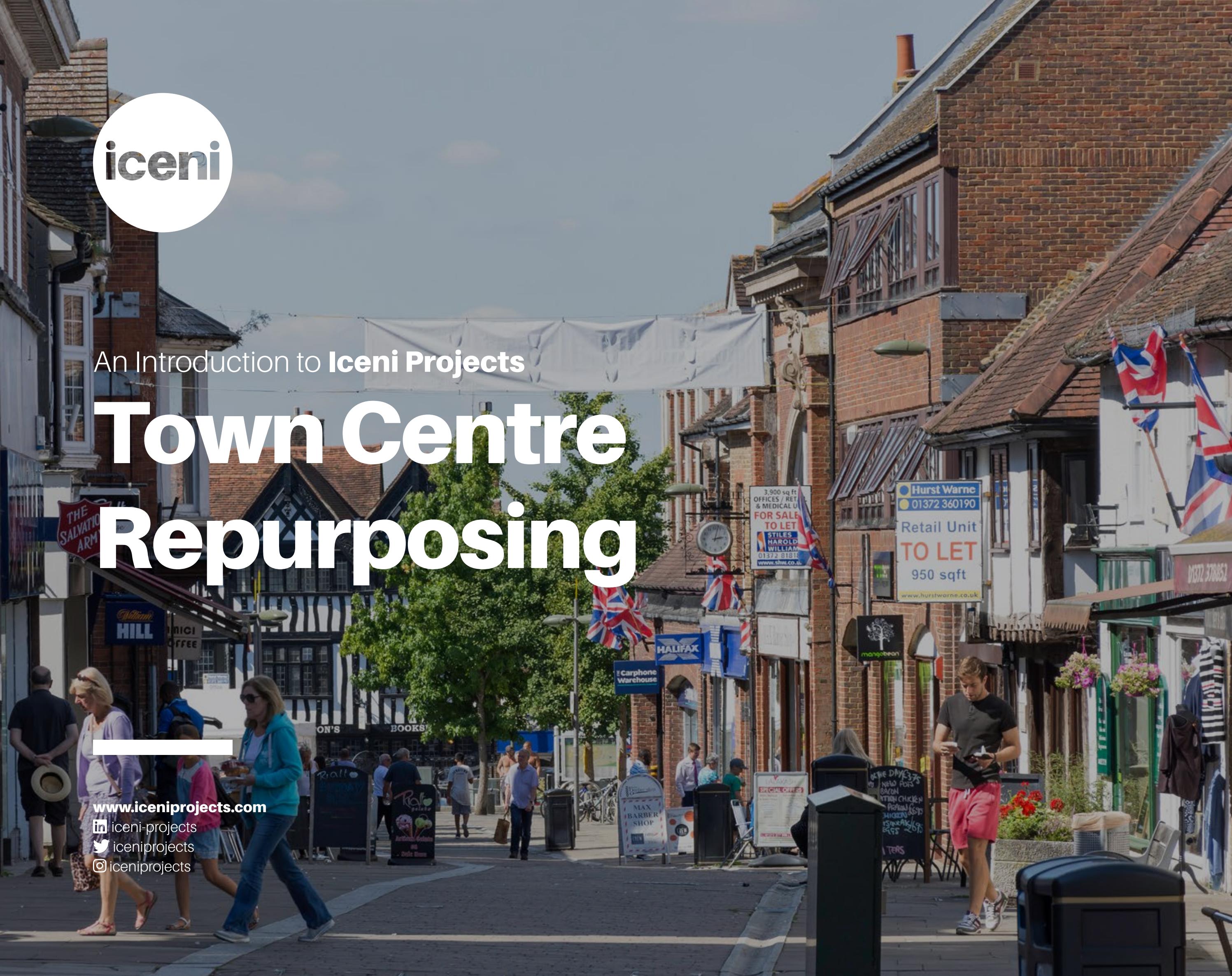 Iceni Projects - Town Centre Repurposing by James Bompas - Issuu