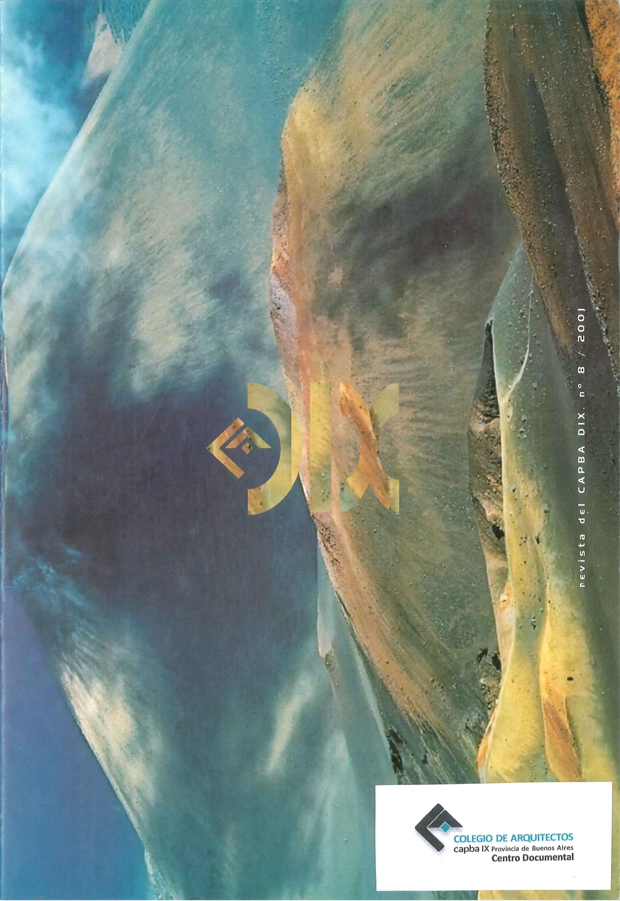 2001 Revista by COLEGIO DE ARQUITECTOS de la Prov. de Bs As CAPBA Dist ...