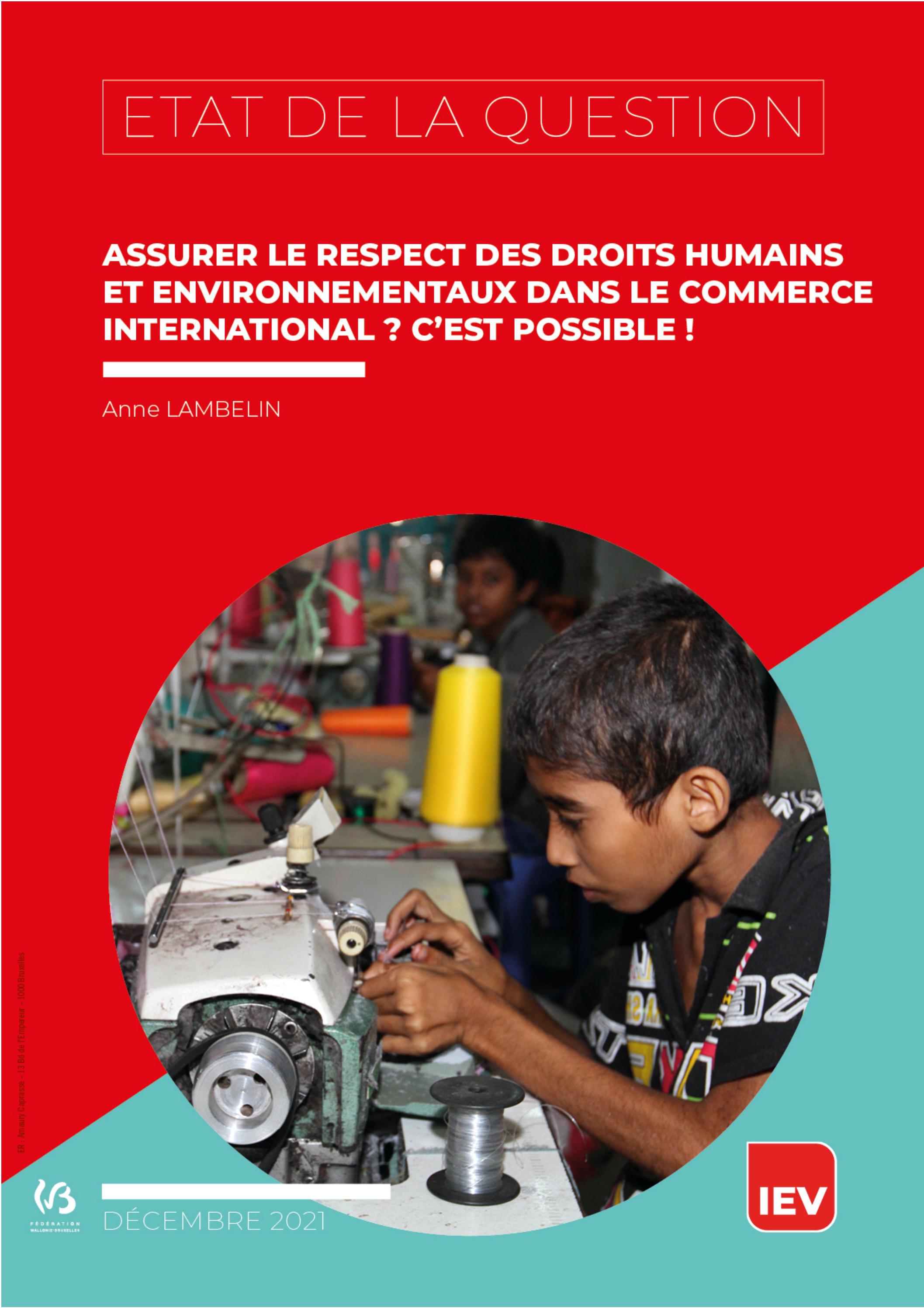 Assurer le respect des droits humains et environnementaus dans le ...