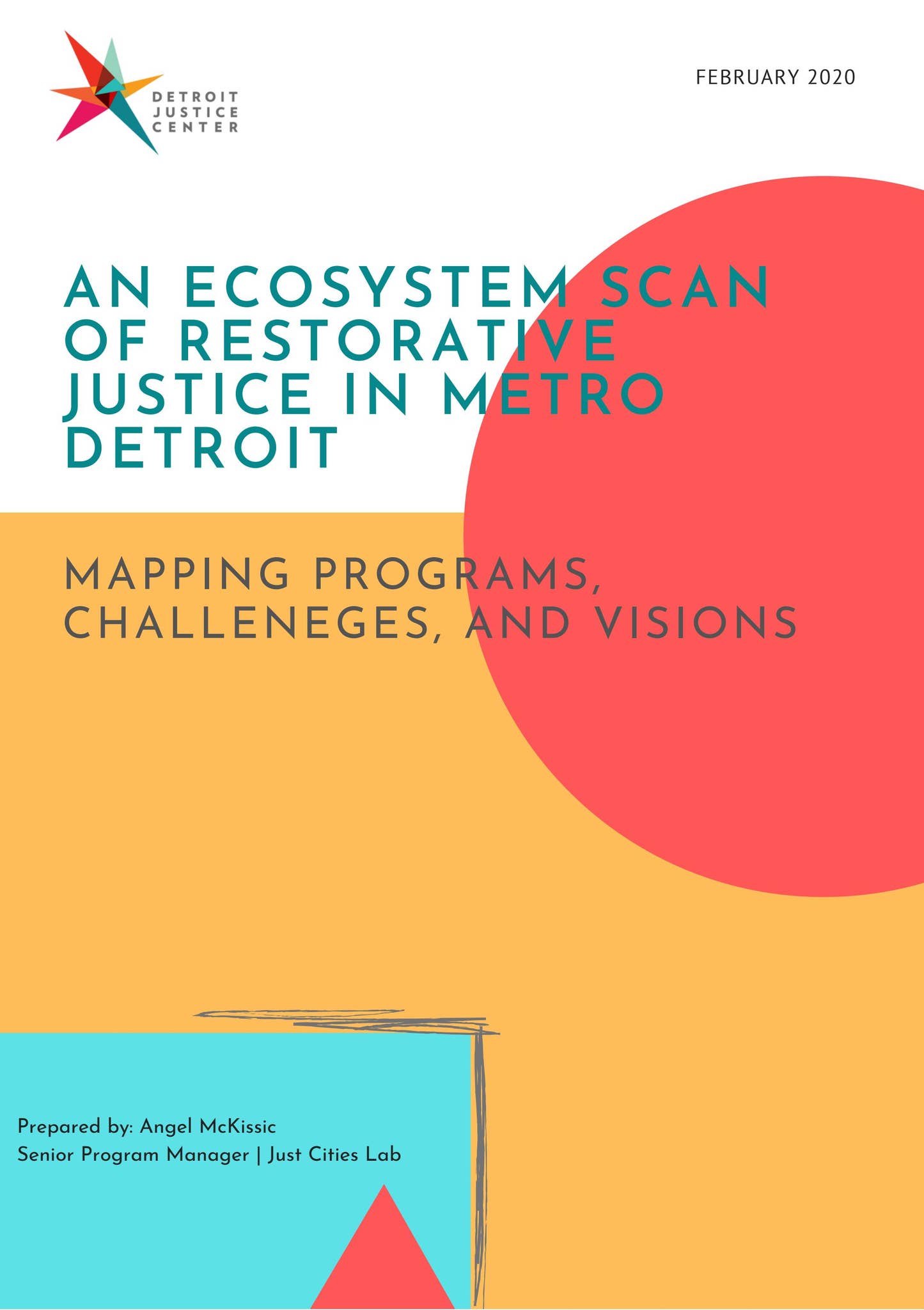 RJ Ecosystem Scan Report by detroitjusticecenter - Issuu