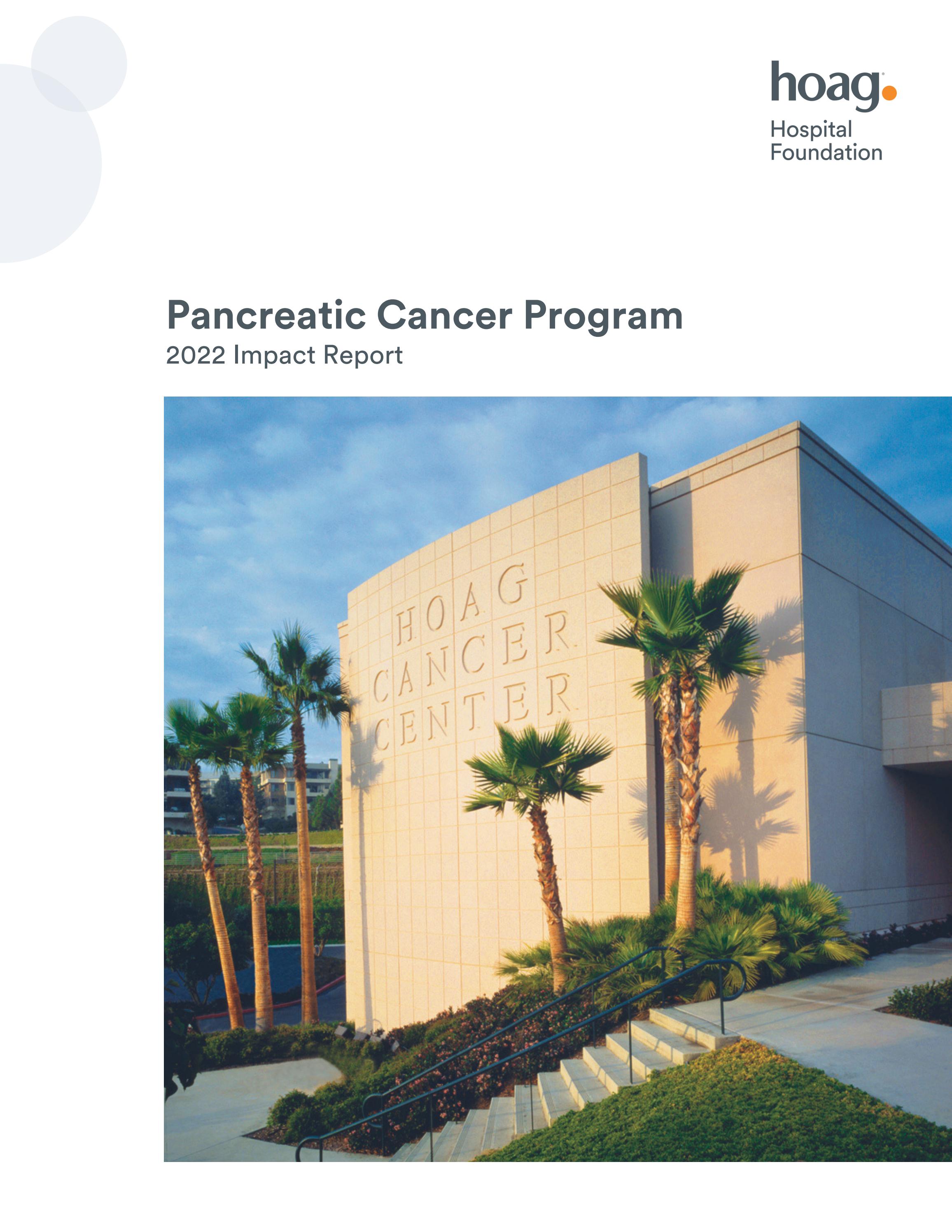 HFCI Pancreatic Cancer Impact Report v2 by Hoag Hospital Foundation - Issuu