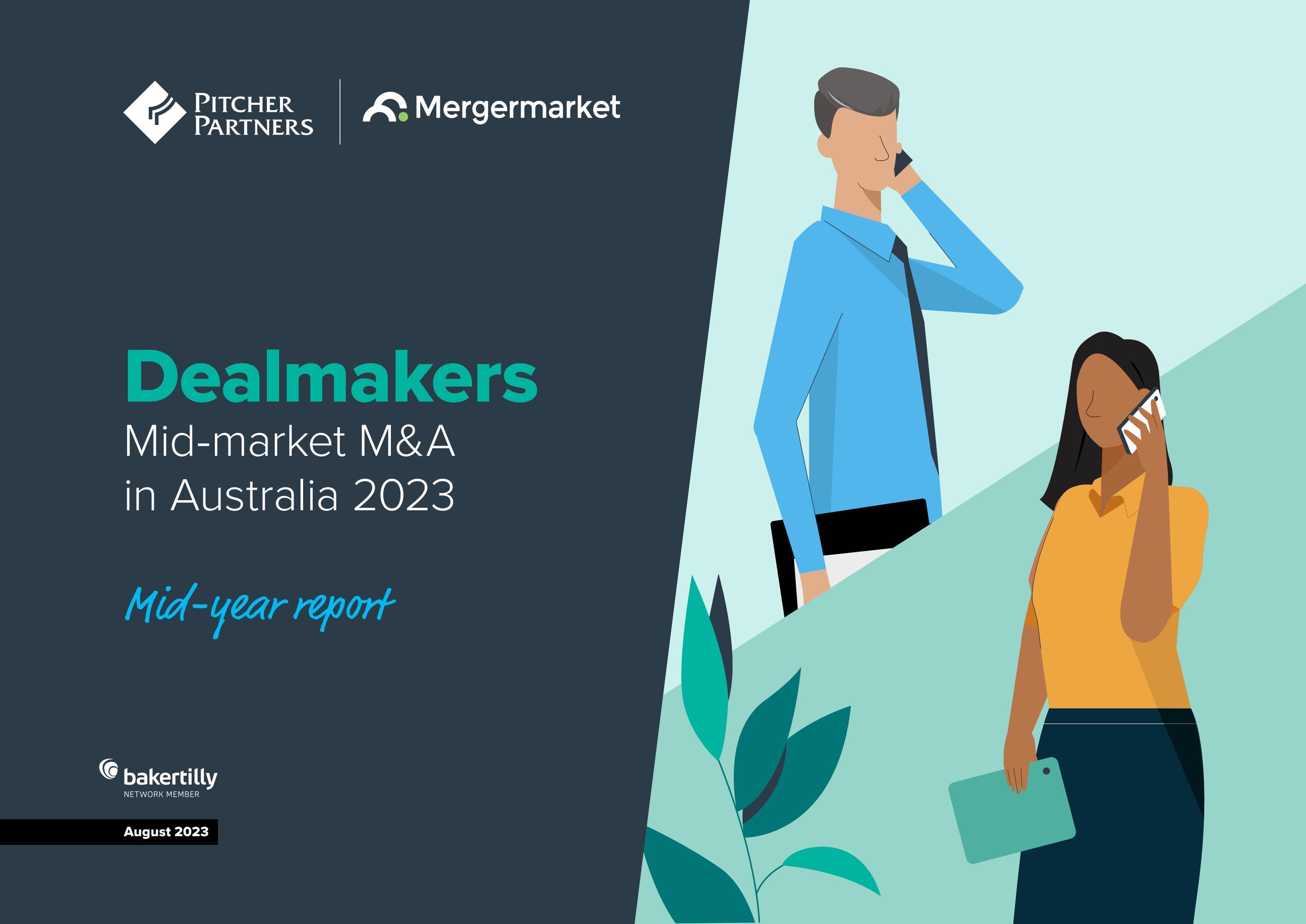 Dealmakers Mid Year report by Pitcher Partners - Issuu
