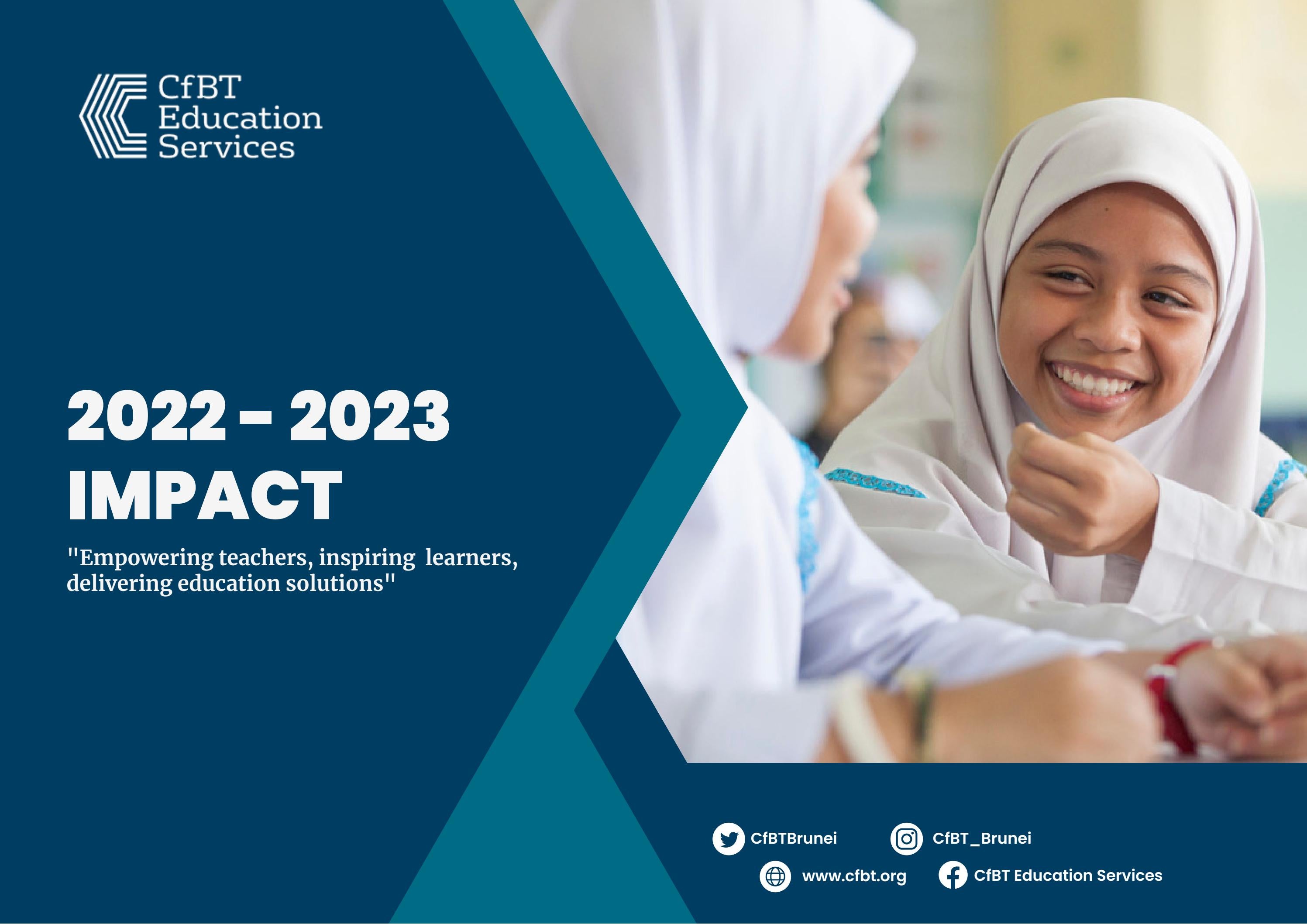 CfBT: 2022-2023 Impact by cfbtbrunei - Issuu