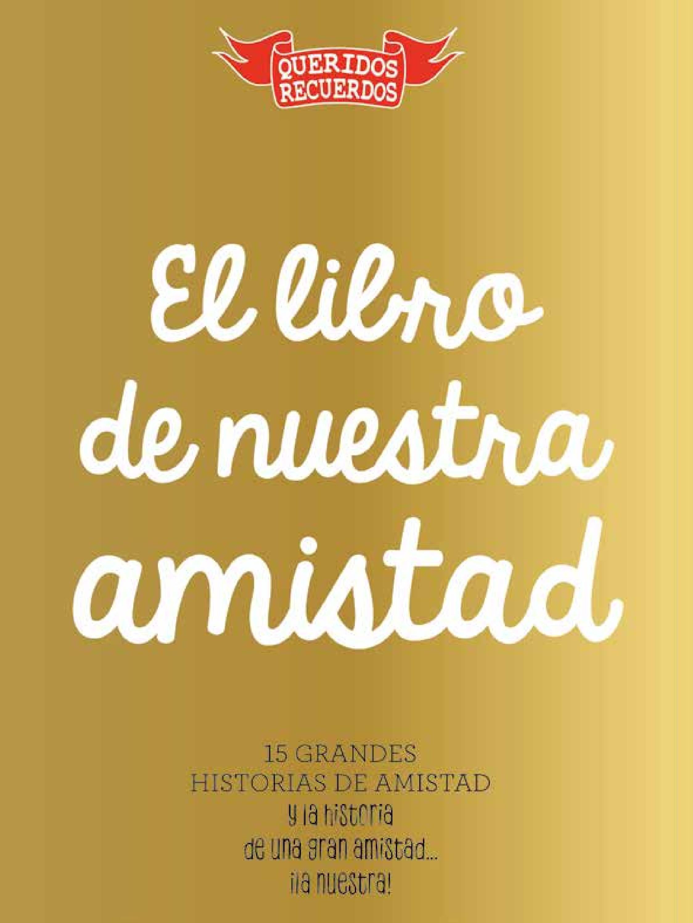 El libro de nuestra amistad by Bayard Educación - Issuu