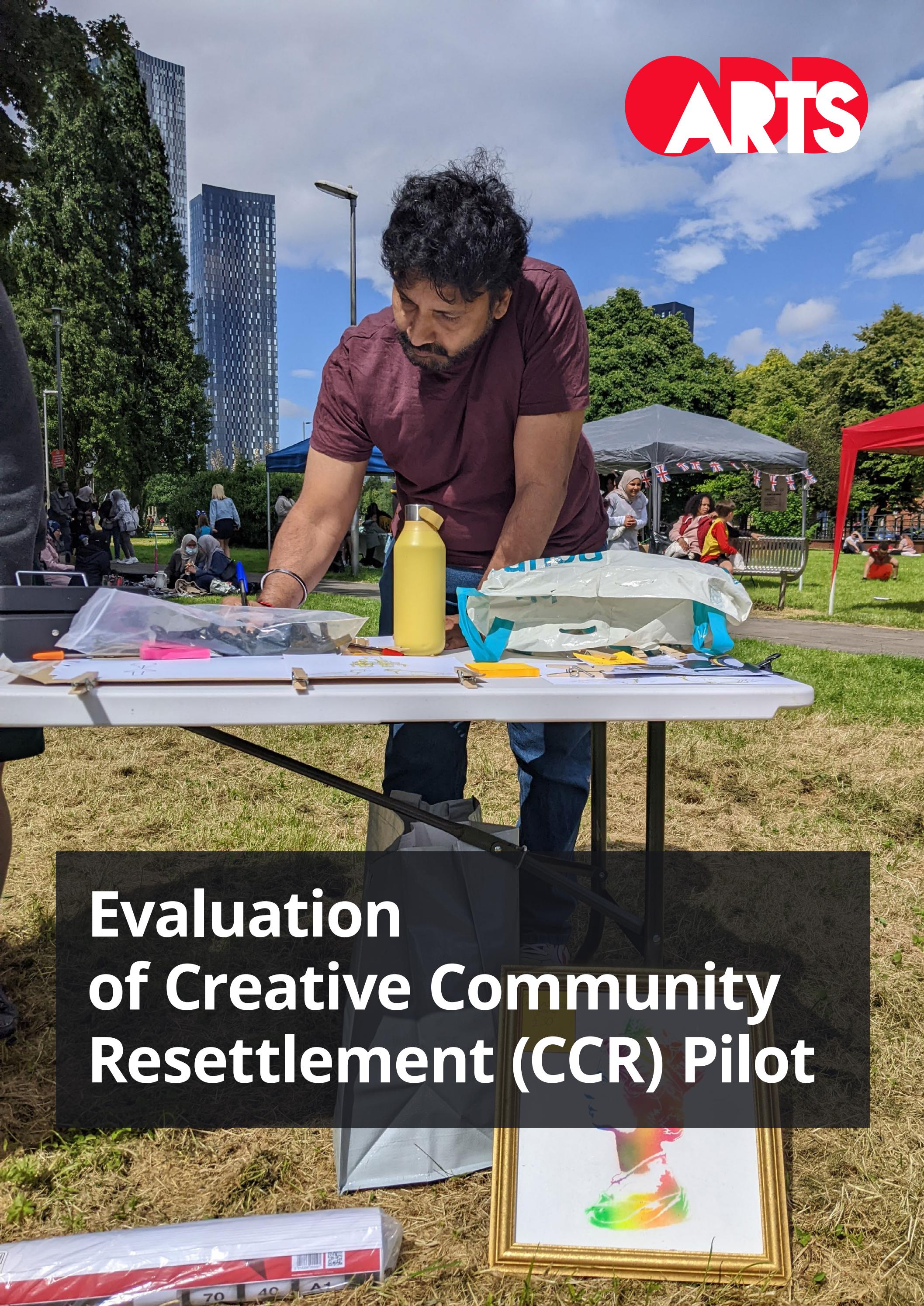 Evaluation of Creative Community Resettlement (CCR) Pilot by Odd Arts ...