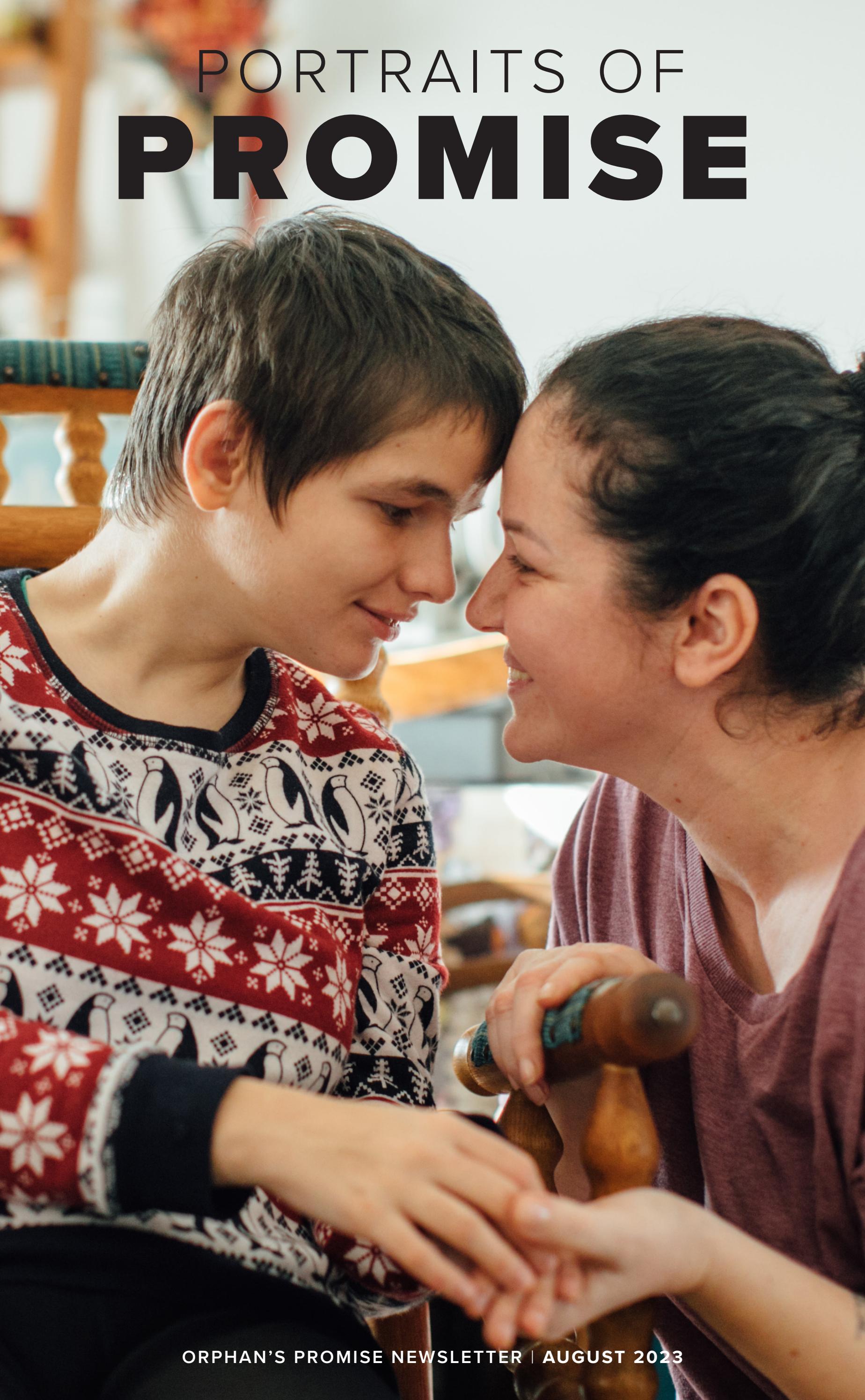 Portraits of Promise | August 2023 by Orphan's Promise - Issuu