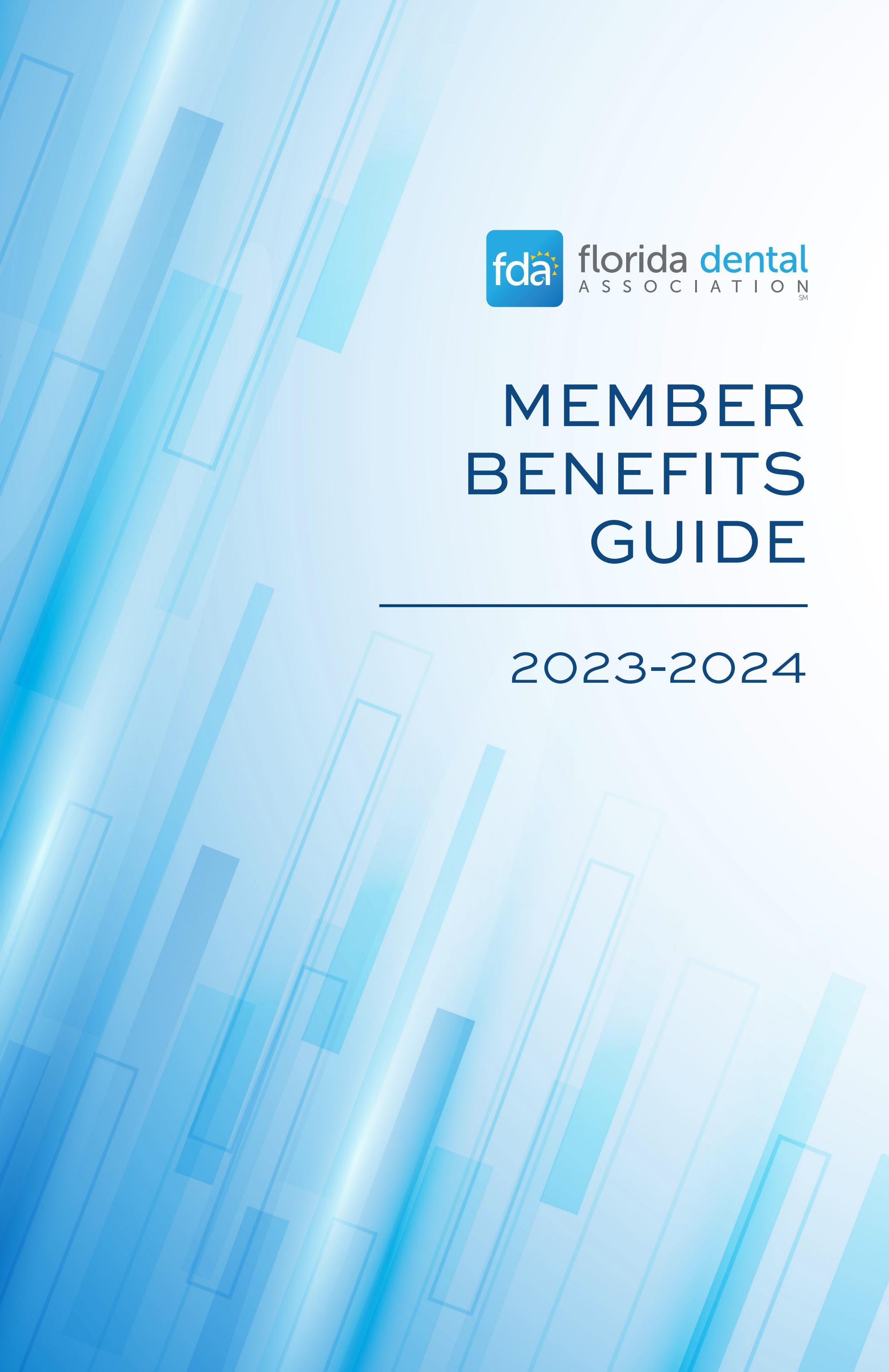 Member Benefits Guide 2023-2024 by Florida Dental Association - Issuu