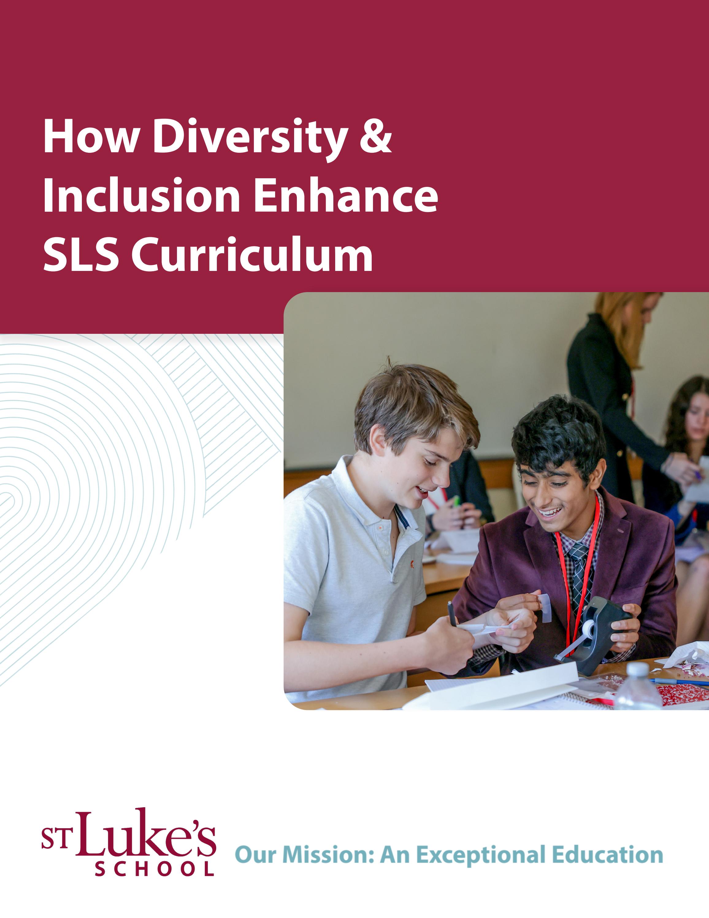 How Diversity & Inclusion Enhance SLS Curriculum by St. Luke's School ...