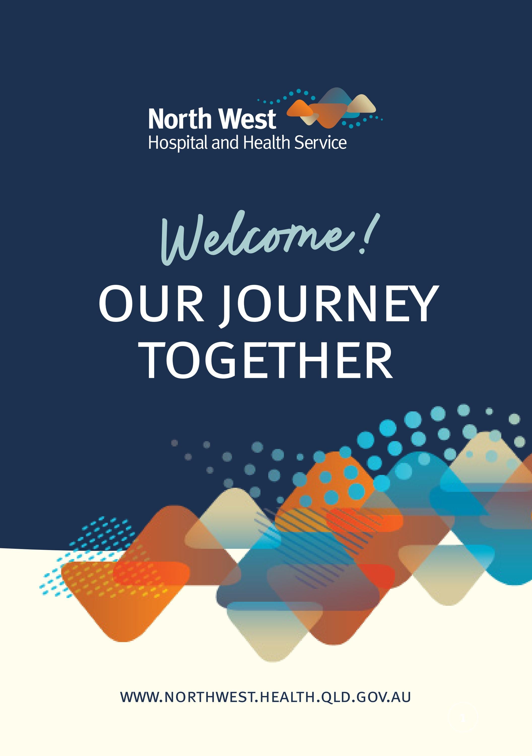 North West Hospital and Health Service Welcome Booklet by NWHHS - Issuu