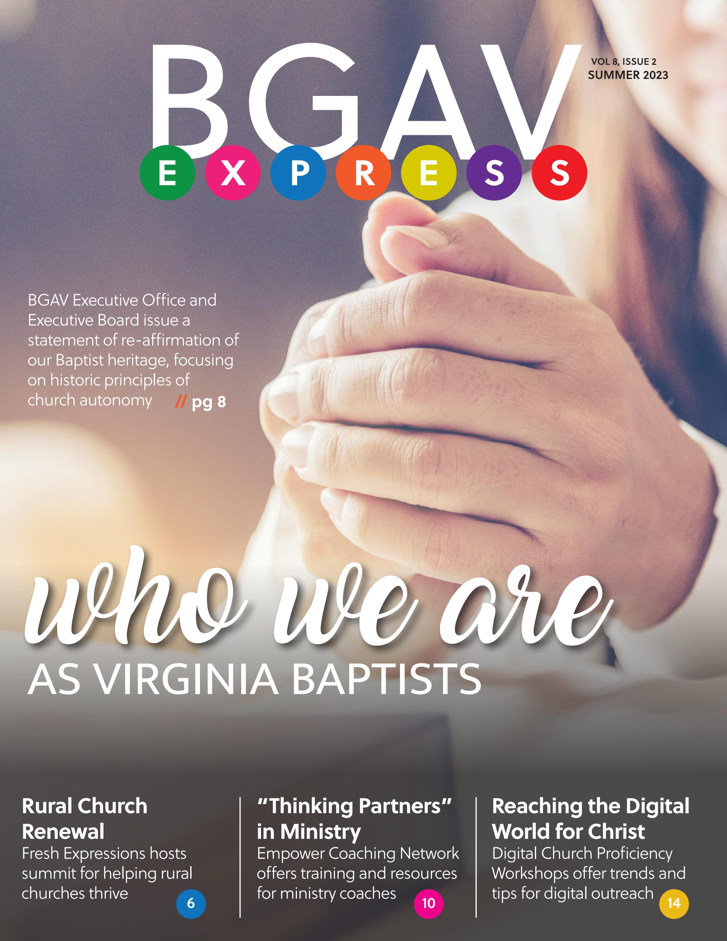 BGAV Express - Summer 2023 by Baptist General Association of Virginia ...