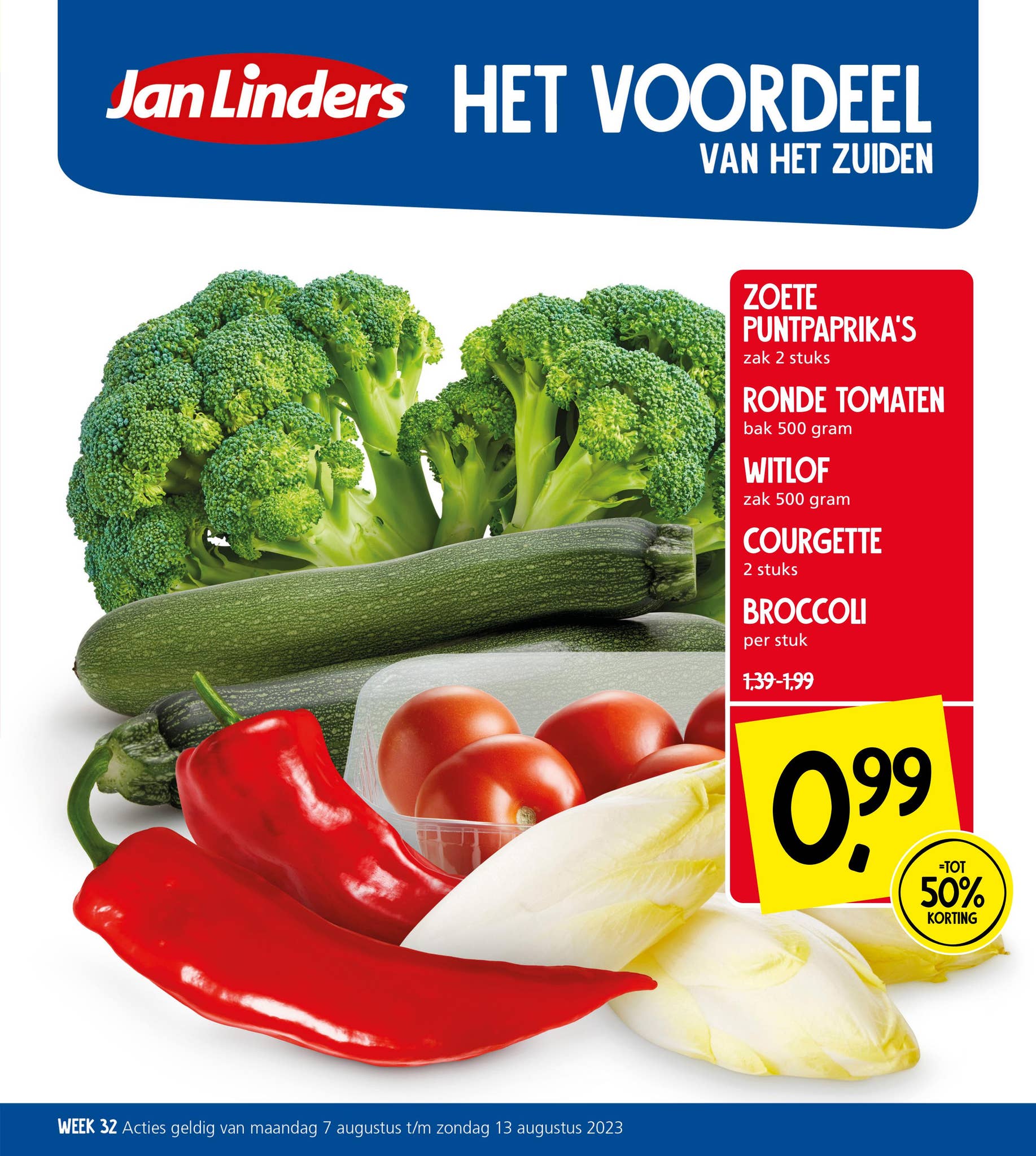 Folder week 32 by Jan Linders Supermarkten - Issuu