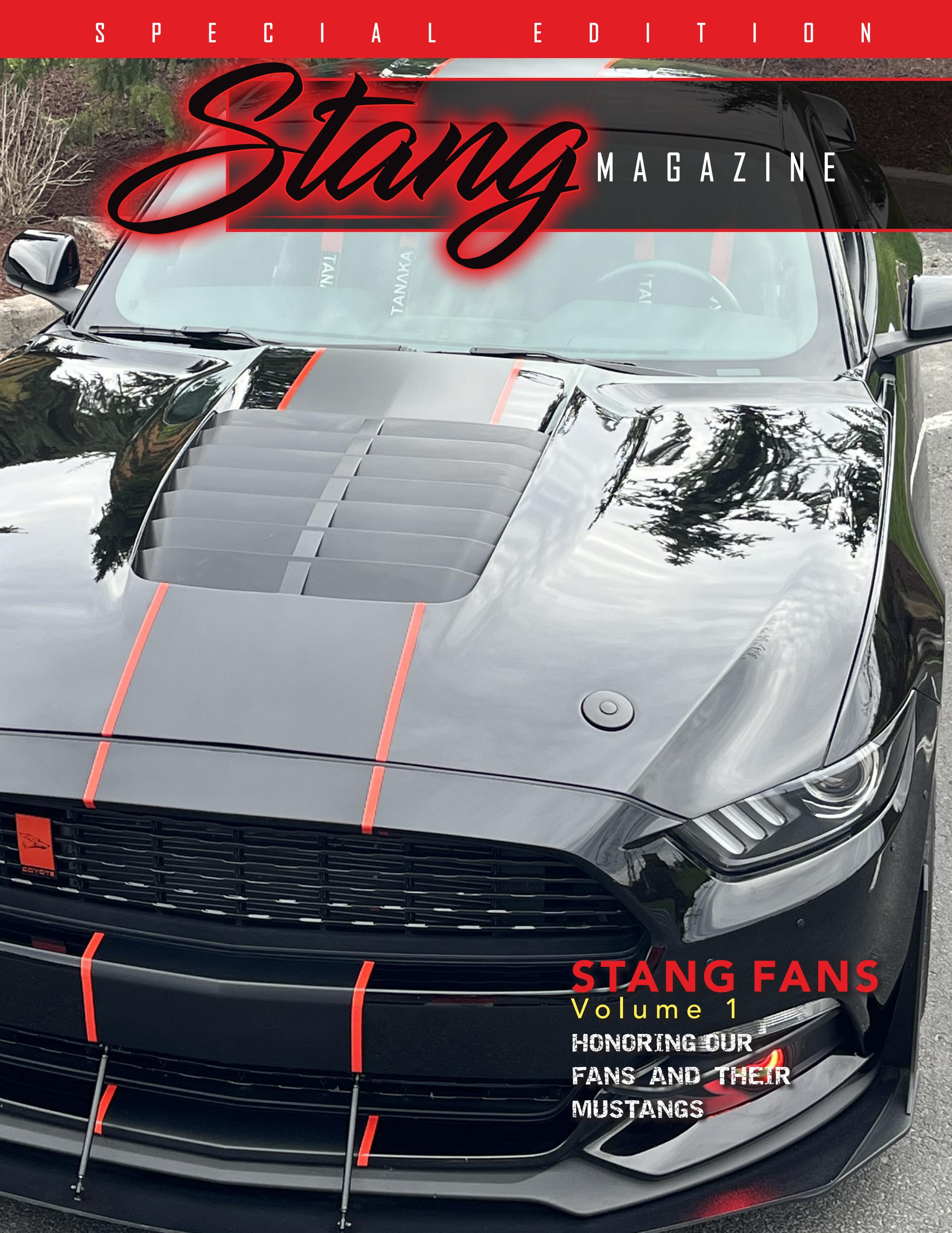 STANG Magazine Special Edition: STANG Fans Volume 1 2024 by STANG ...