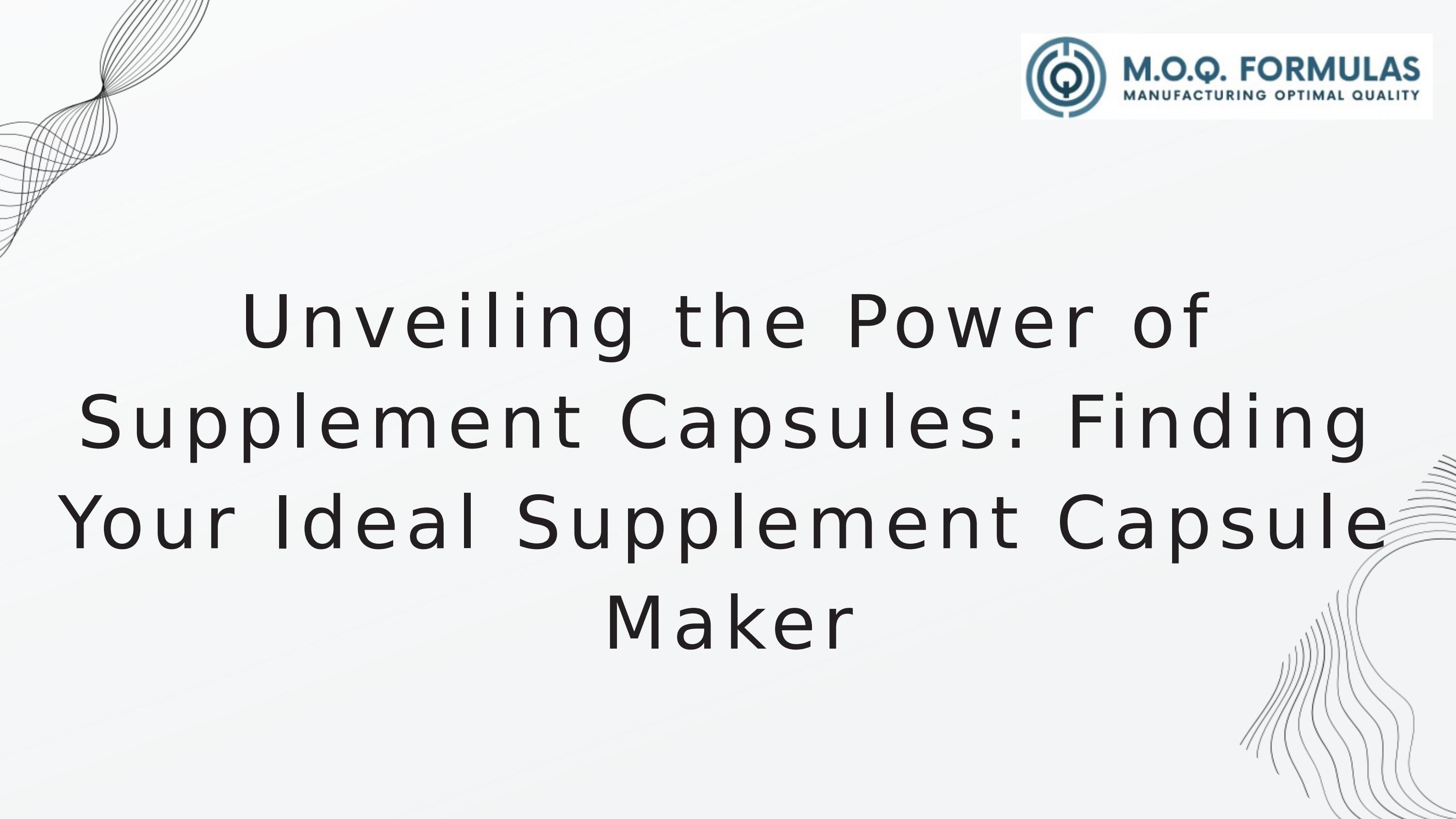 Supplement Capsule Services by MOQ Formulas - Issuu