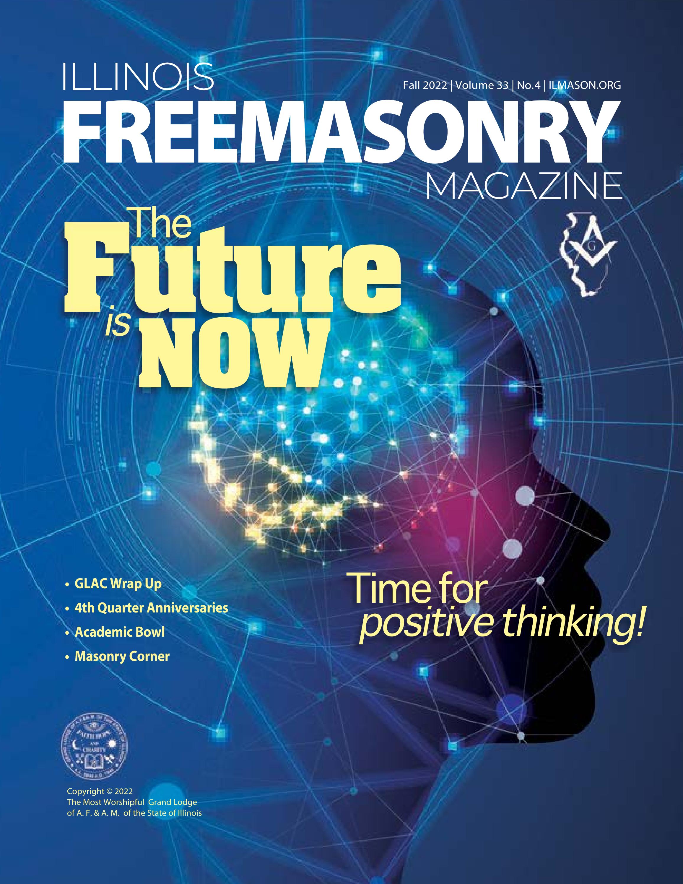 Illinois Freemasonry Magazine - Fall 2022 by Grand Lodge of IL - Issuu