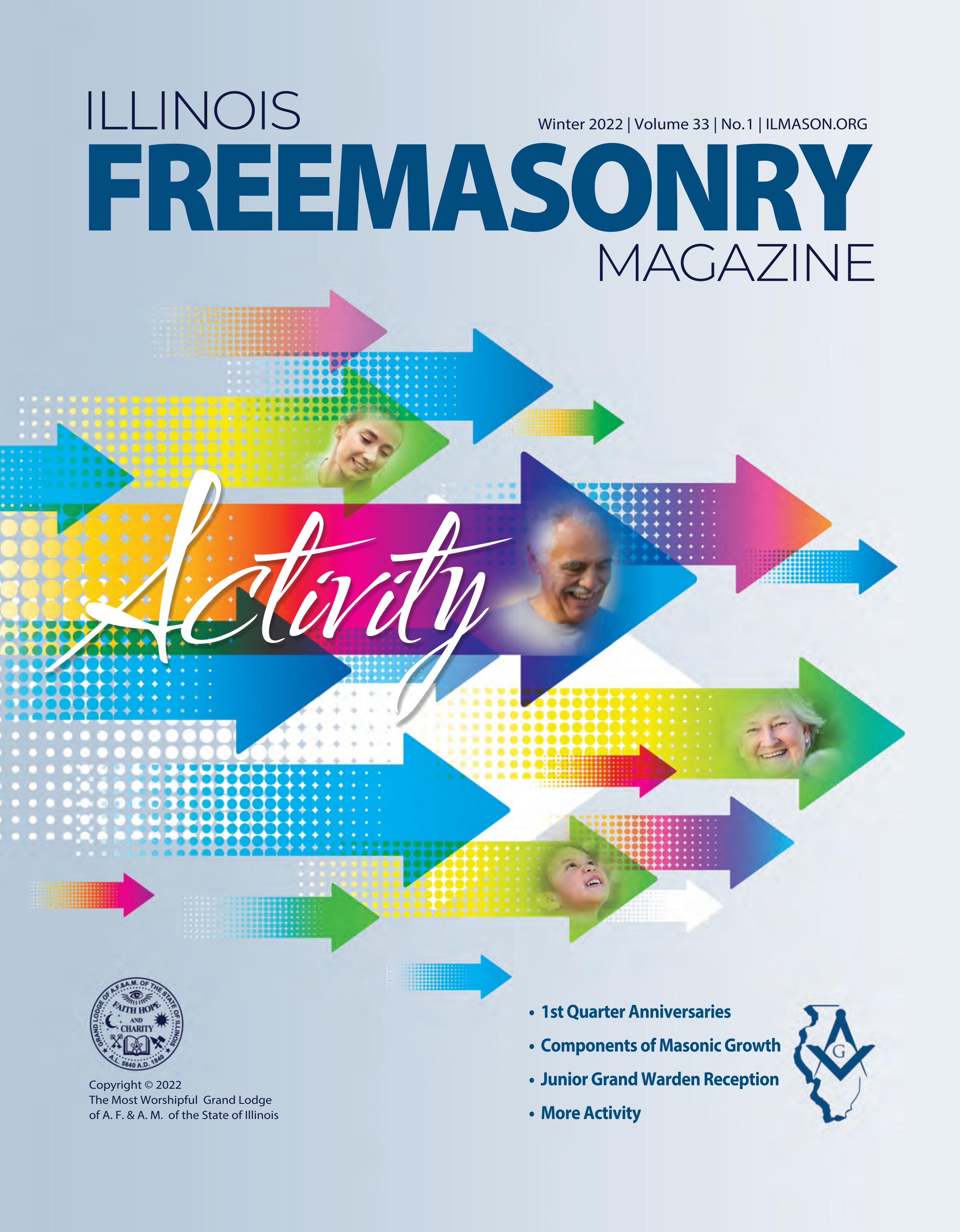 Illinois Freemasonry Magazine - Winter 2022 by Grand Lodge of IL - Issuu