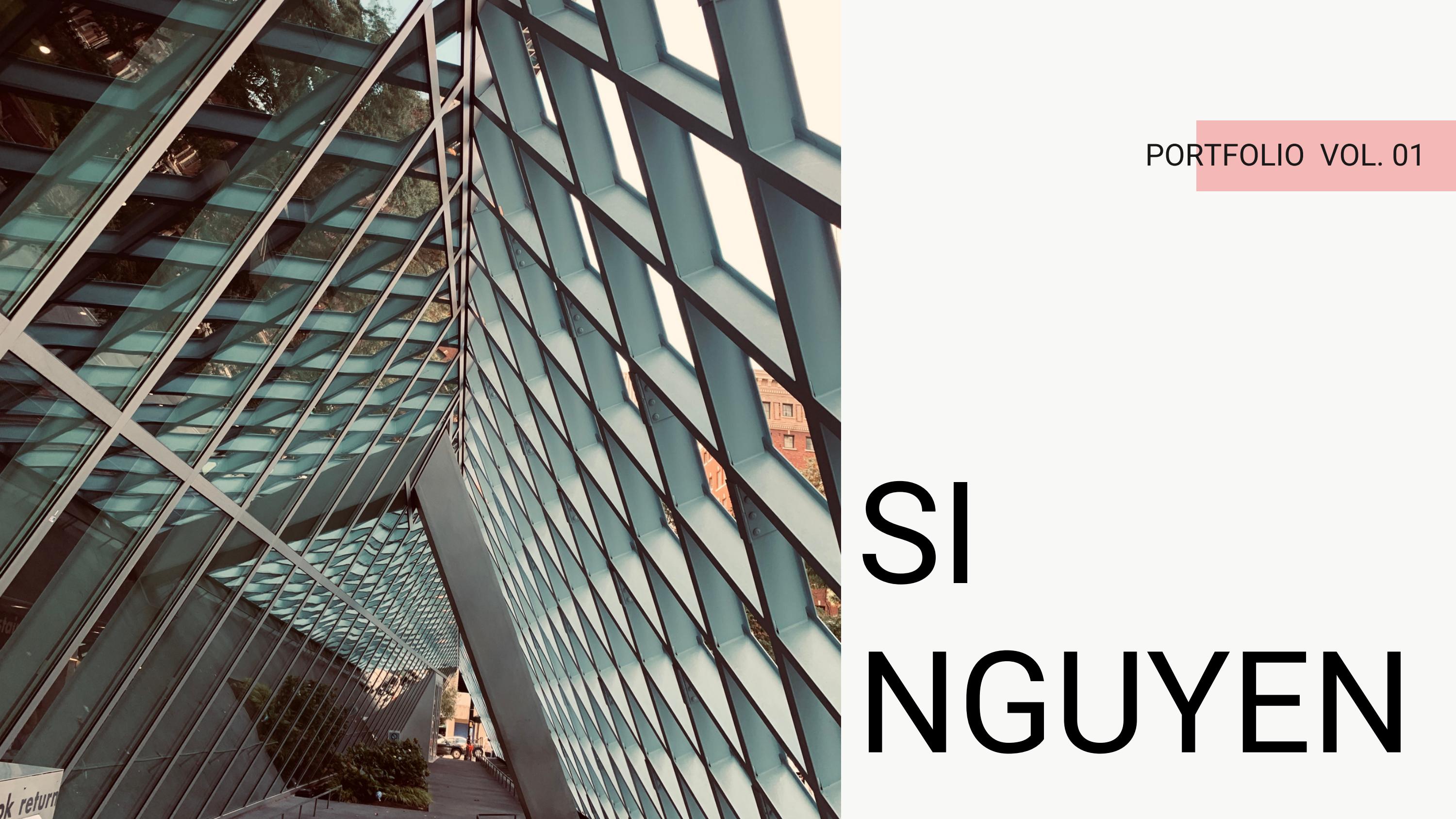 Si Nguyen_Portfolio - Vol. 1 by Si Nguyen - Issuu