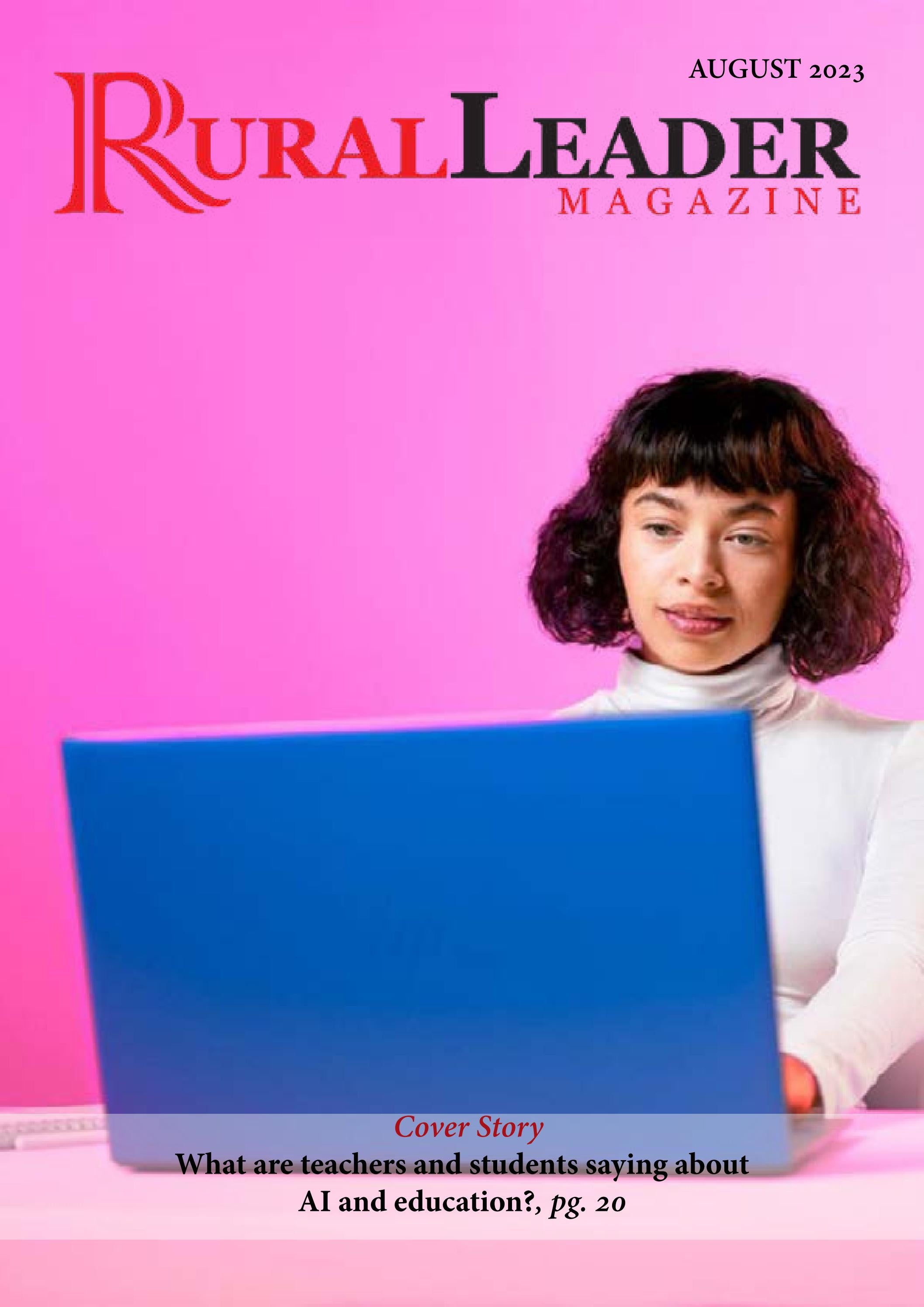 Rural Leader Magazine August 2023 by Rural Leader Magazine - Issuu
