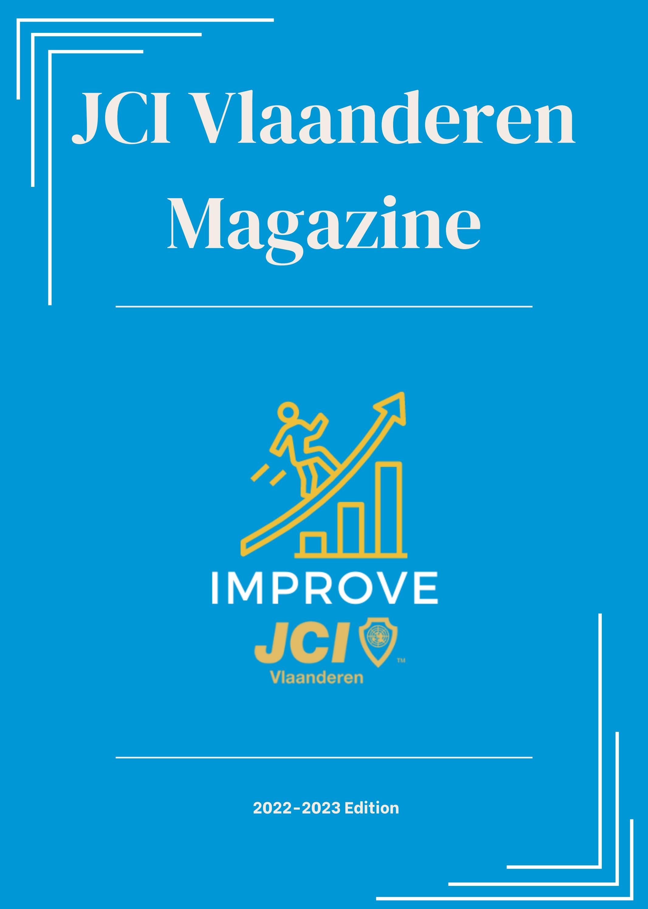 JCI Vlaanderen Magazine 2022- 2023 editie by JCI Vlaanderen vzw - Issuu