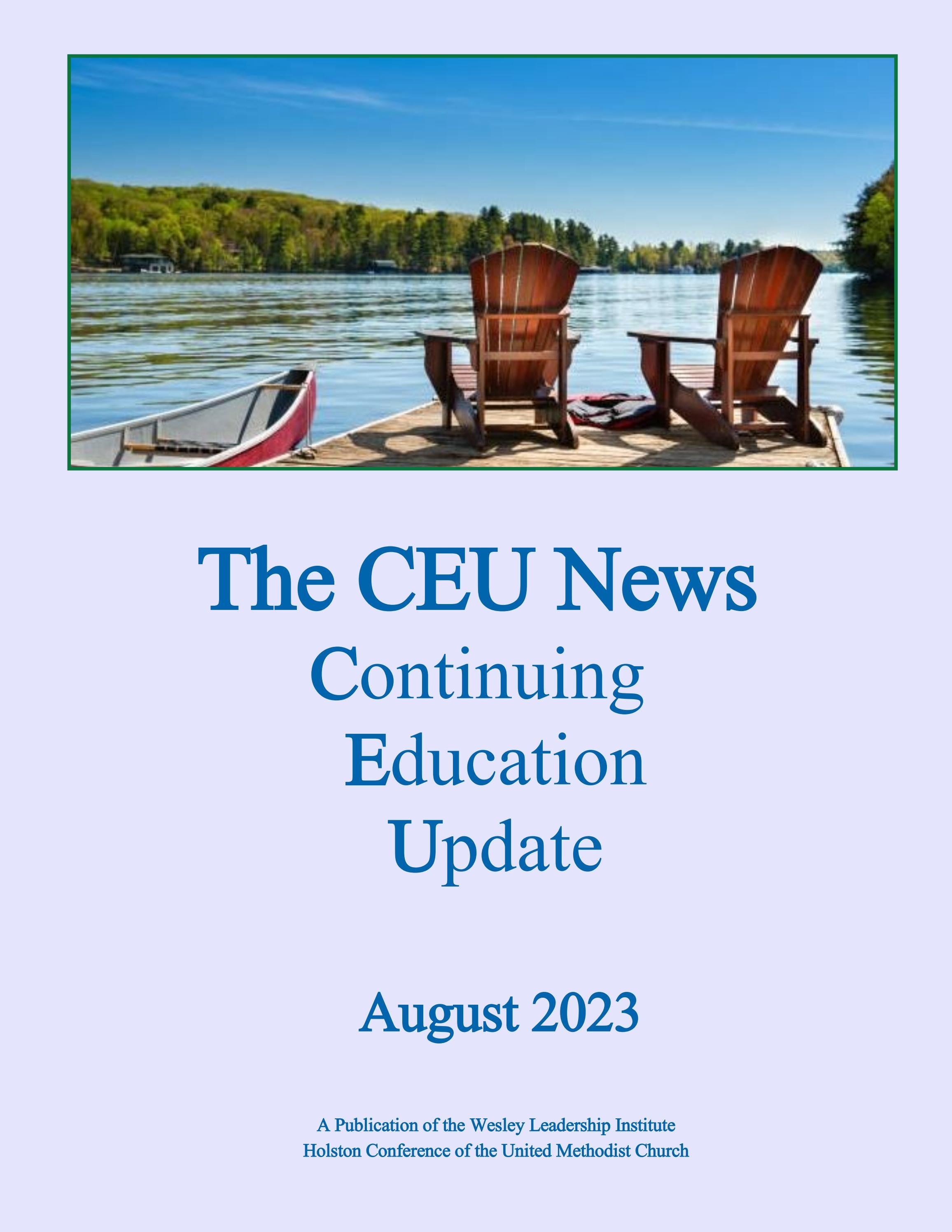 The CEU News - August 2023 by Holston Annual Conference - Issuu