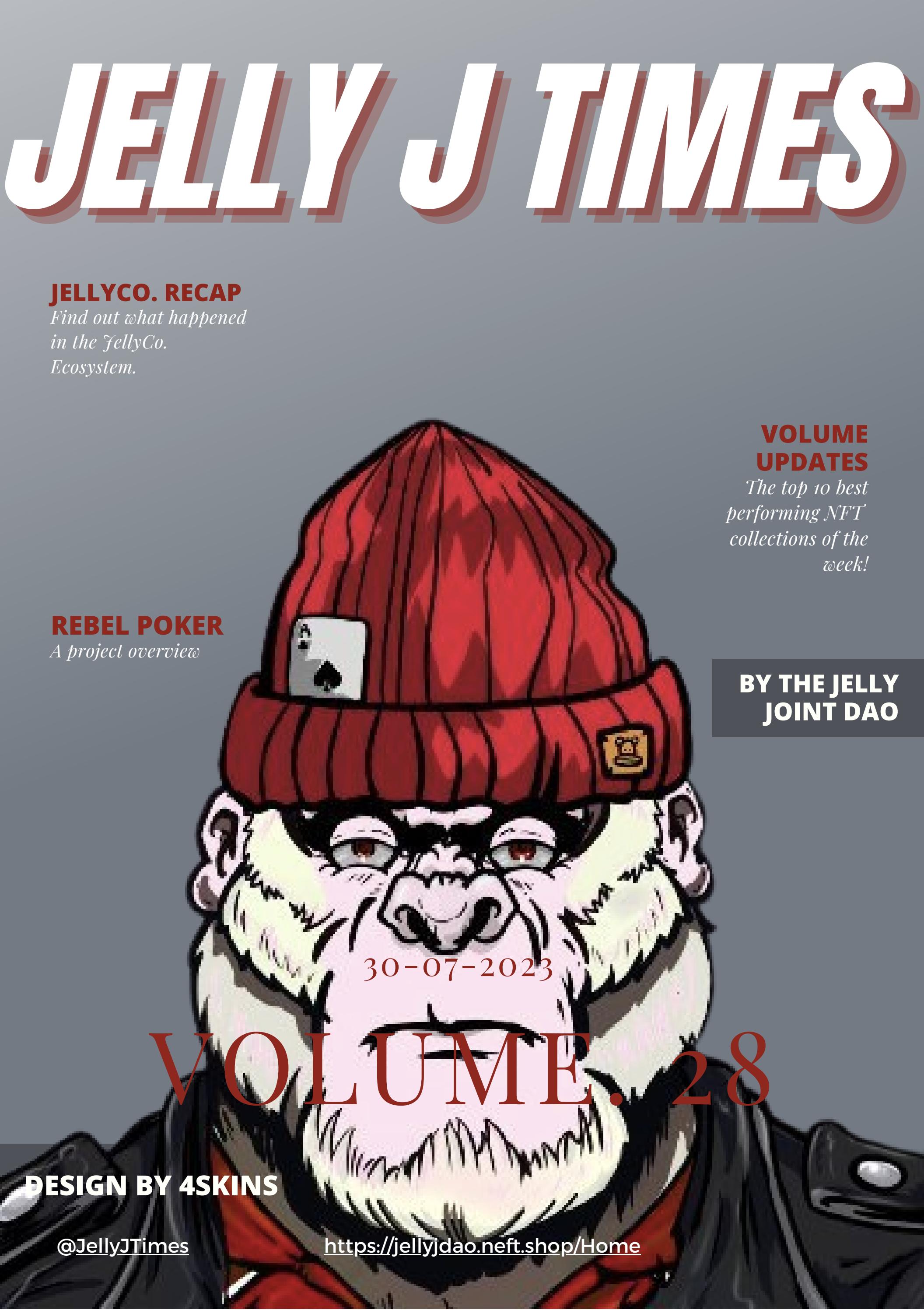 JELLY J TIMES - Volume. 28 by Jelly Joint DAO - Issuu