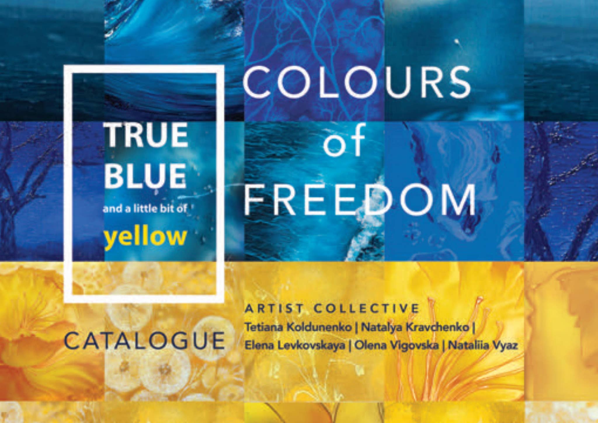 Colours of Freedom Art Catalogue by True Blue and a little bit of ...