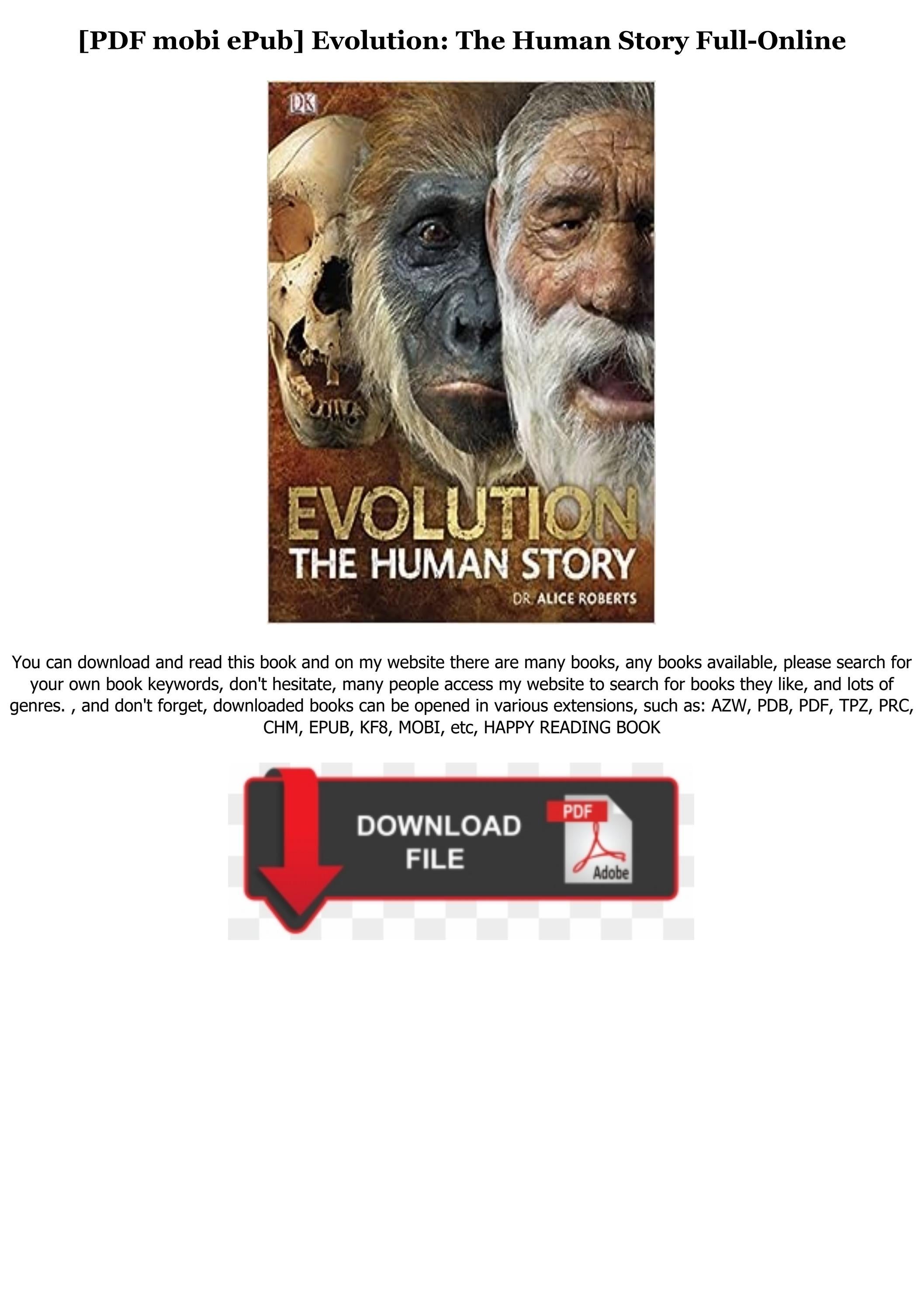 Read\Download Evolution: The Human Story TXT,PDF,EPUB by cherishleslie - Issuu