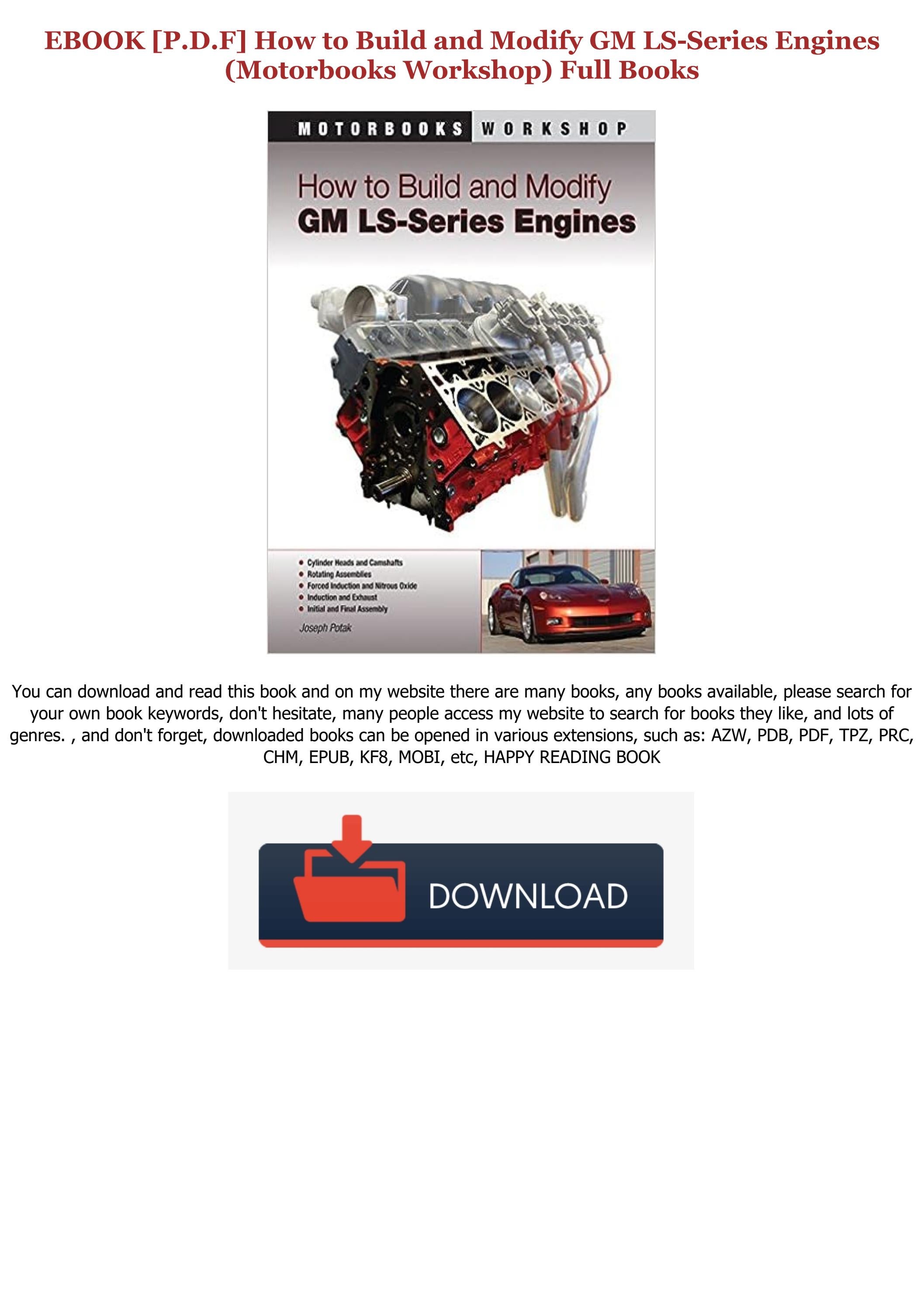 ~>Free Download How to Build and Modify GM LS-Series Engines (Motorbooks Workshop) FOR ANY ...