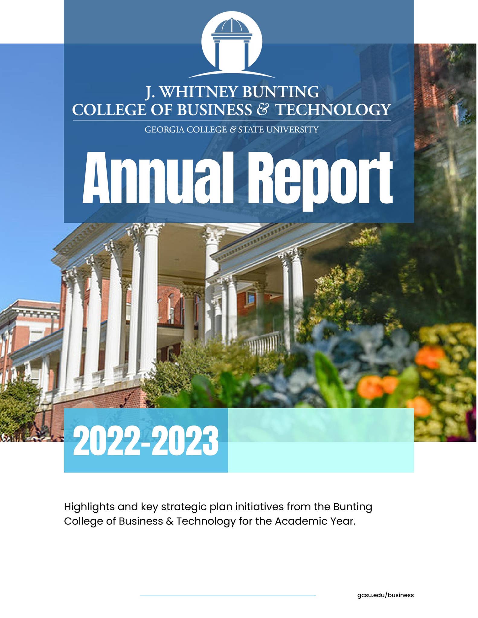 Bunting CoBT Annual Report AY22-23 by J. Whitney Bunting College of ...