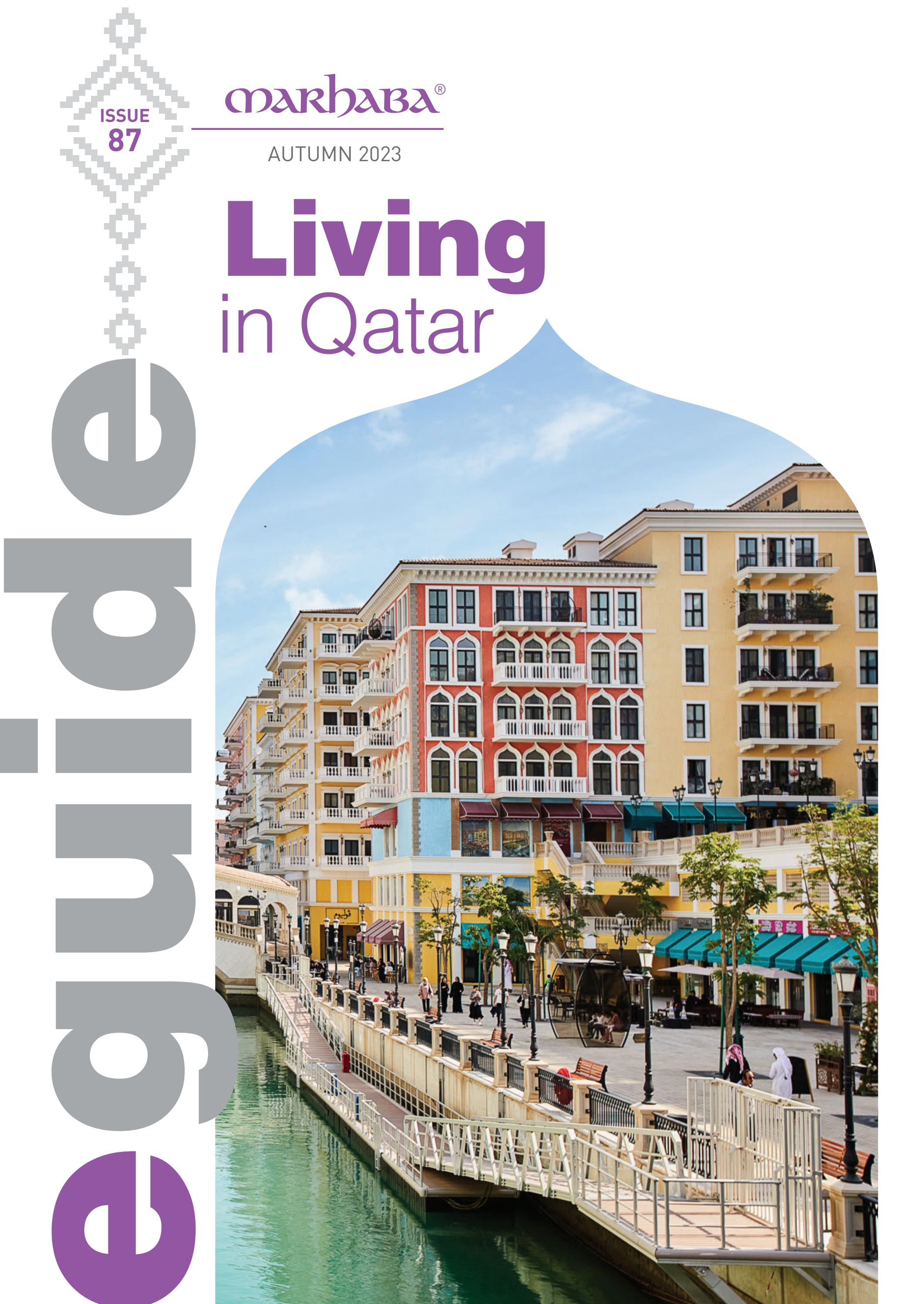 Living in Qatar: Autumn 2023 by Marhaba Information Guide, Qatar - Issuu
