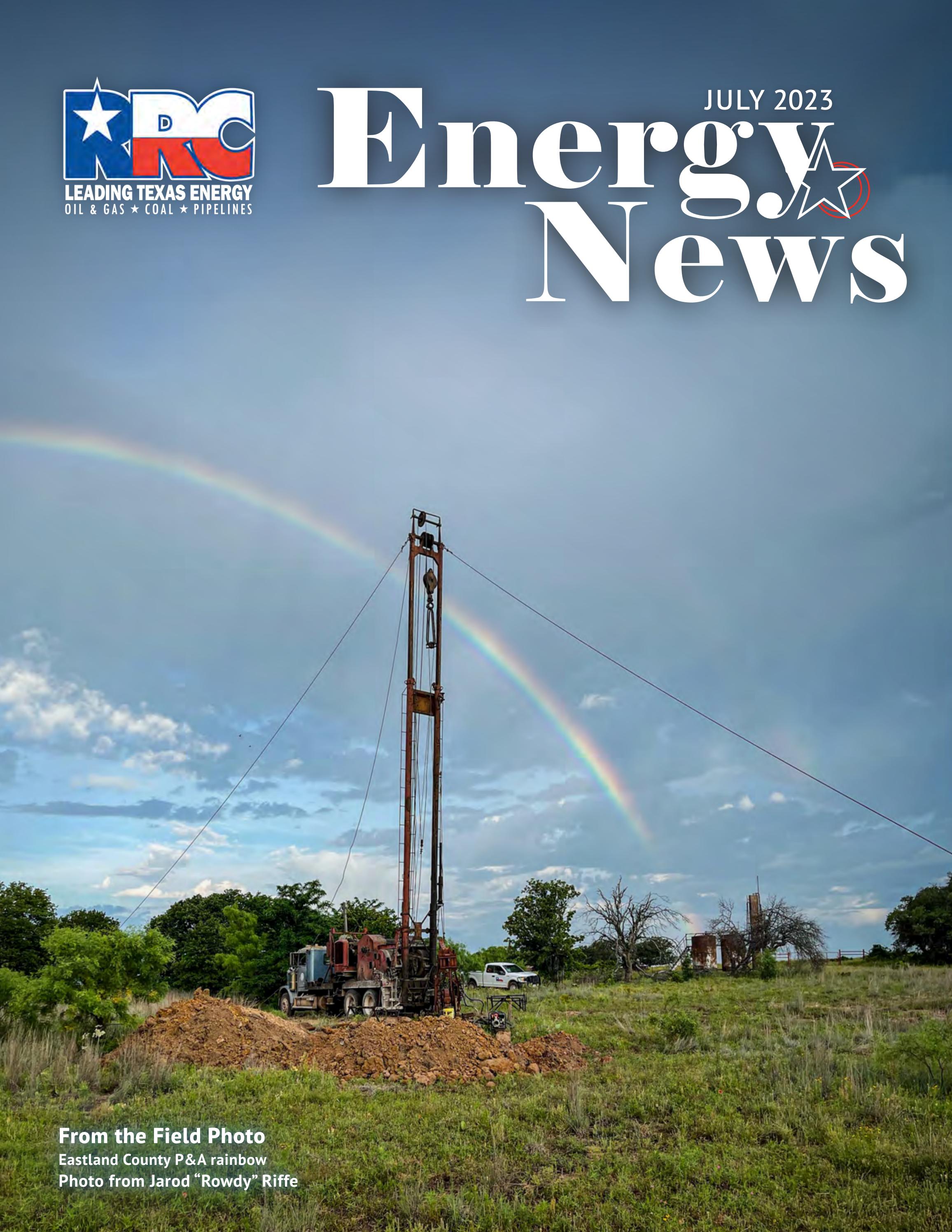 RRC Energy News July 2023 by Railroad Commission of Texas - Issuu