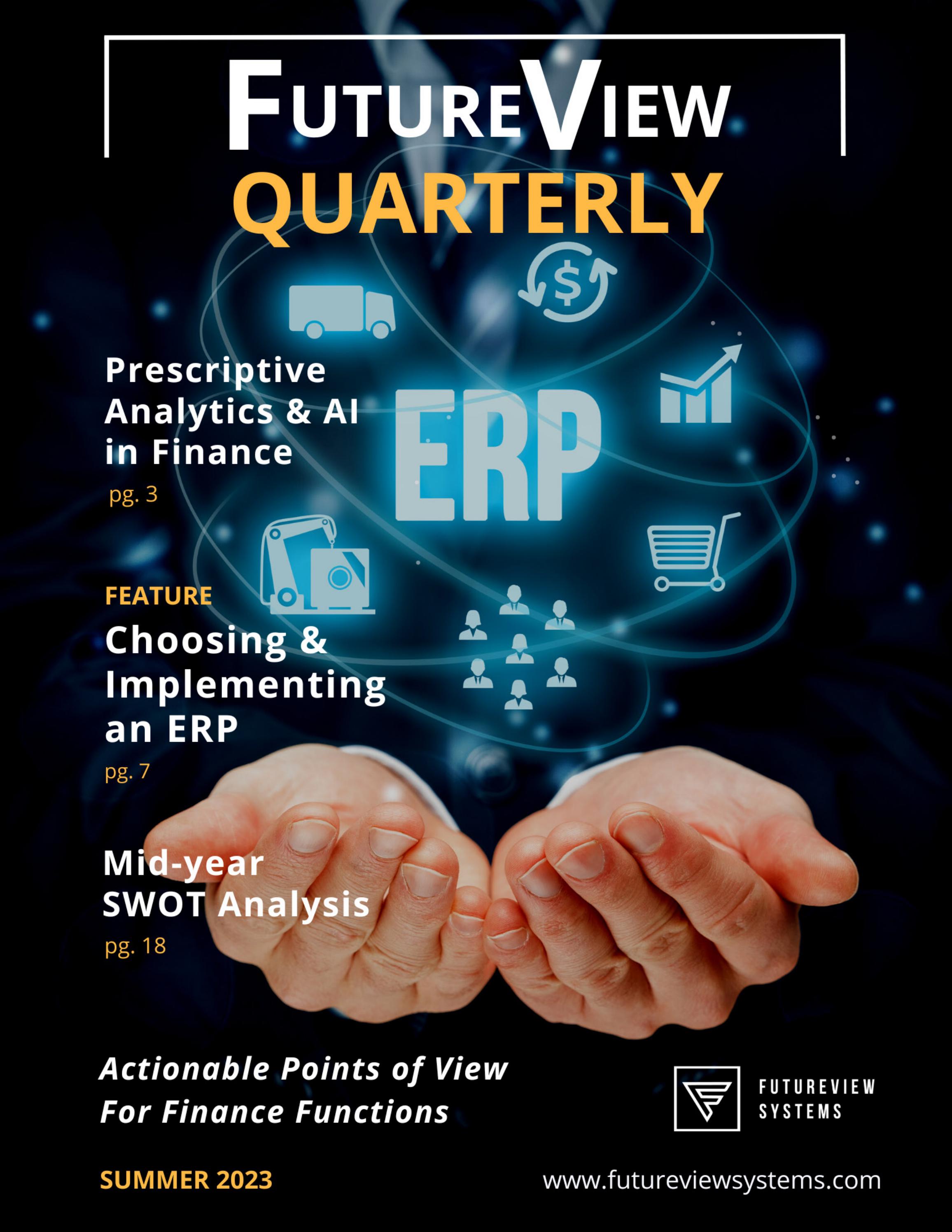 FutureView Quarterly - Summer 2023 by FutureView Systems - Issuu