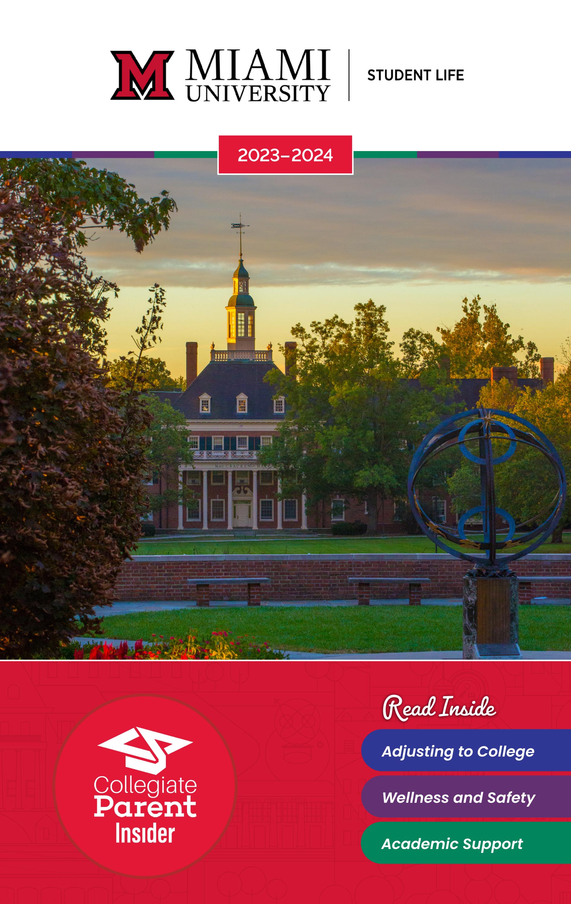 Miami University Insider Guide by CollegiateParent - Issuu