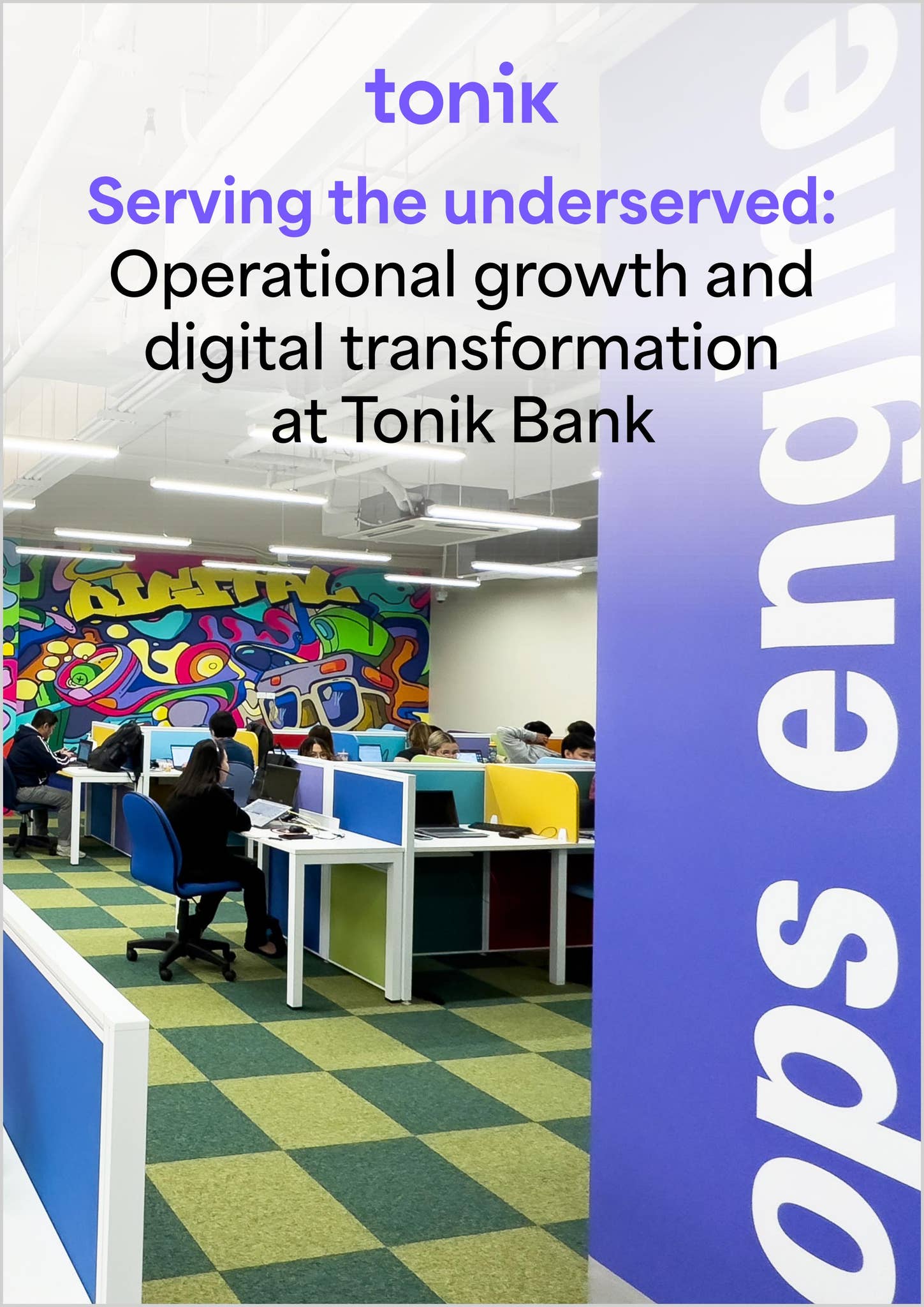 Tonik - Serving the underserved: Operational growth and digital ...