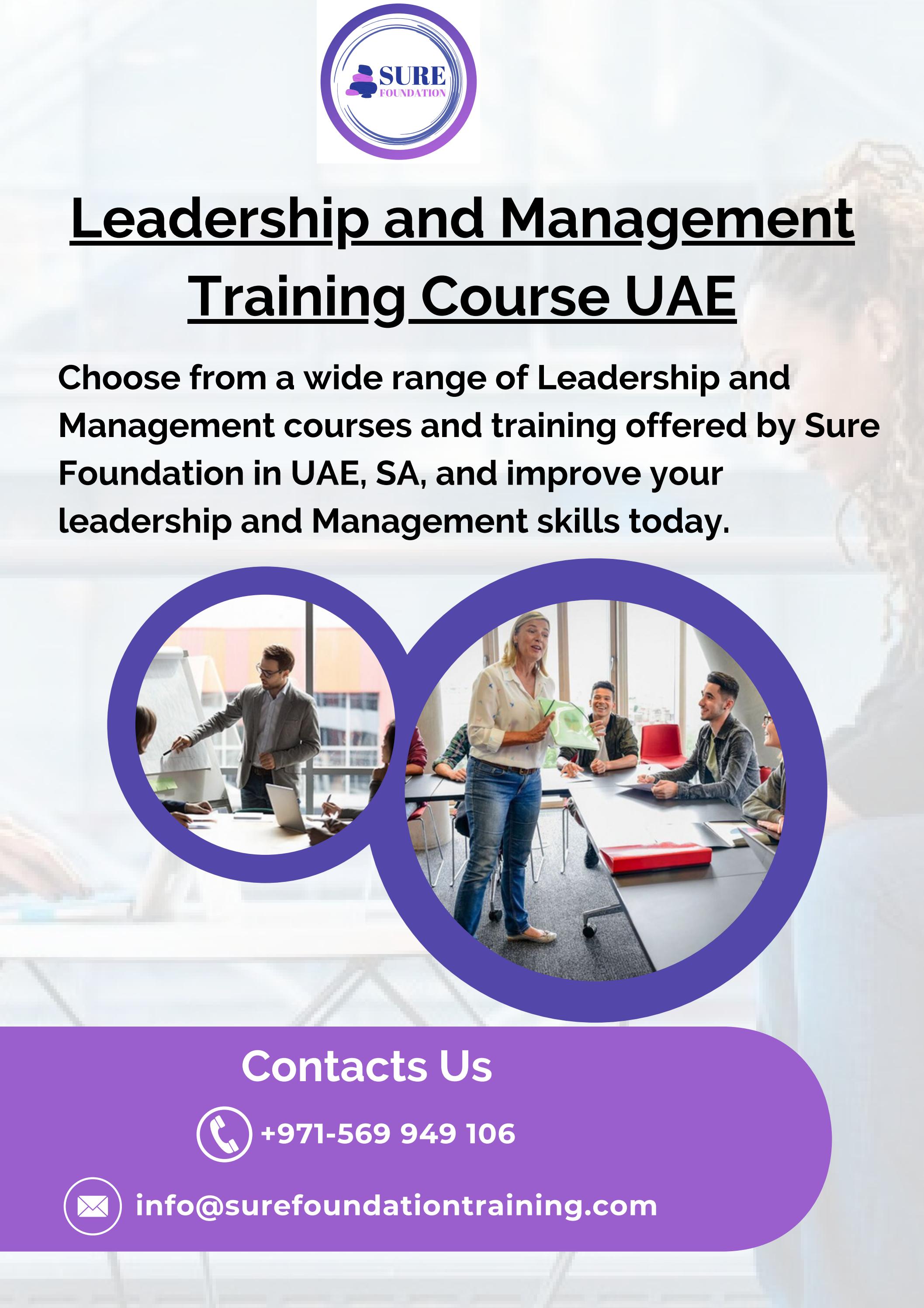 Leadership and Management Training Course UAE by surefoundation - Issuu