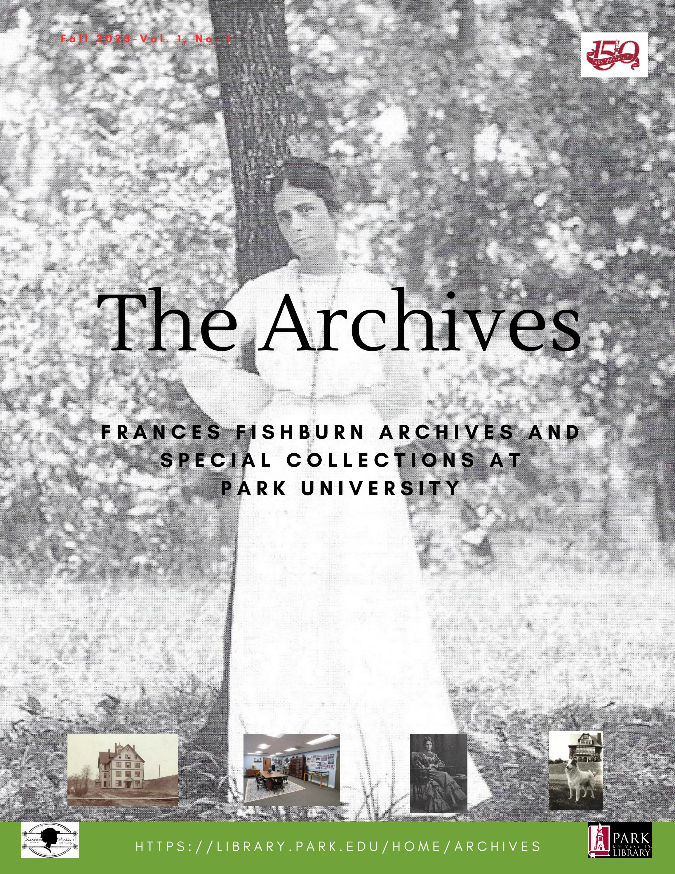 The Archives Magazine, Fall 2023, Vol. 1, No. 1 by Park University - Issuu